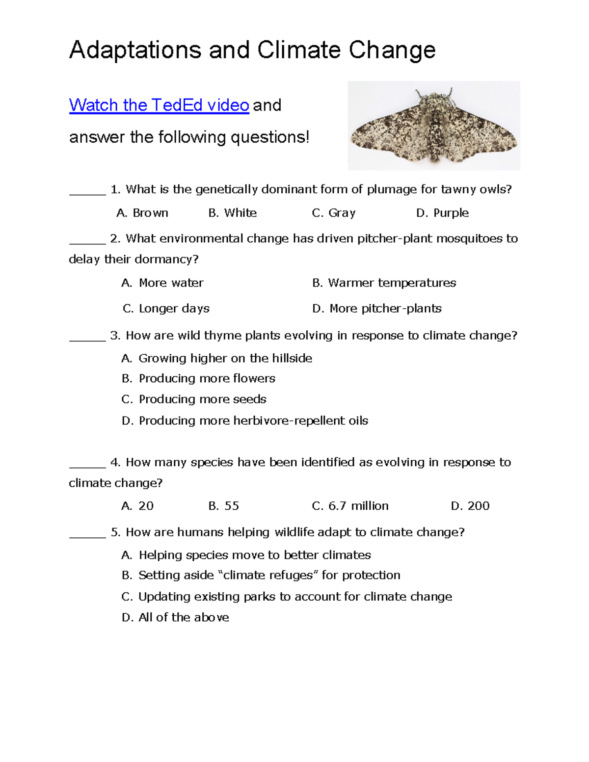 Week9 Watch Ted Ed video on adaptations and climate change ...