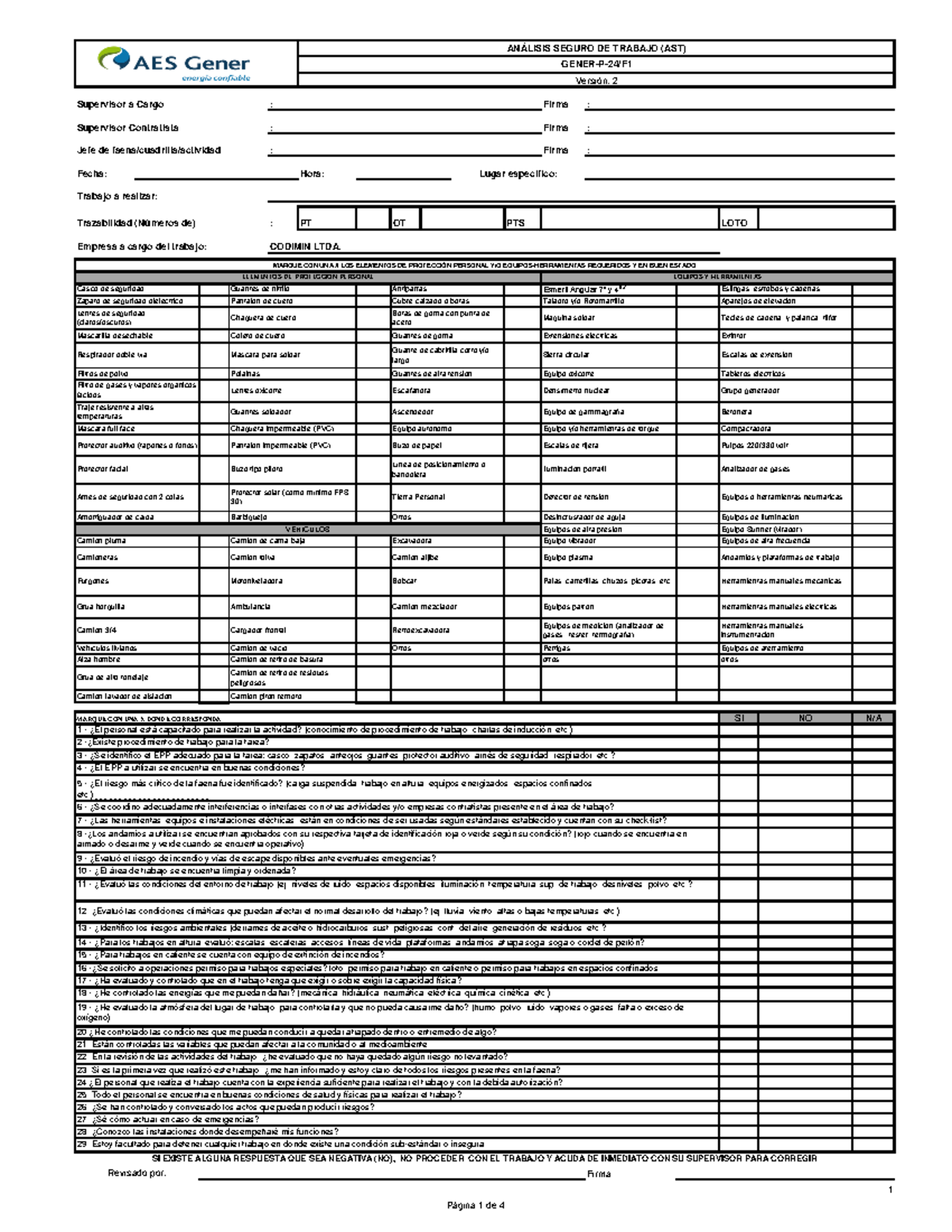 AST - ast general - : Firma : Firma : Firma : Fecha: Hora: : PT OT PTS LOTO CODIMIN LTDA. SI NO ...