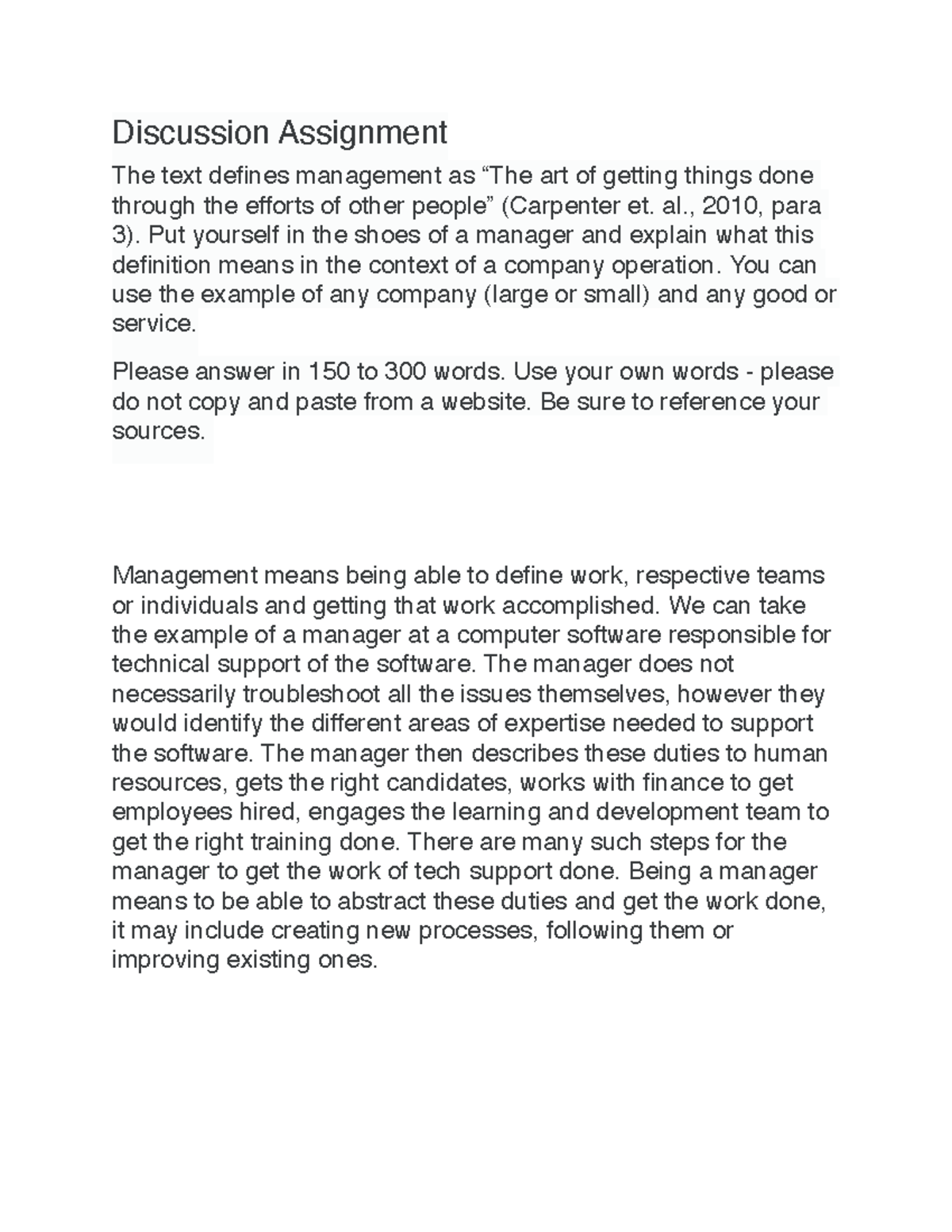 Discussion week 1 princ of mqanagement - Discussion Assignment The text defines management as ...