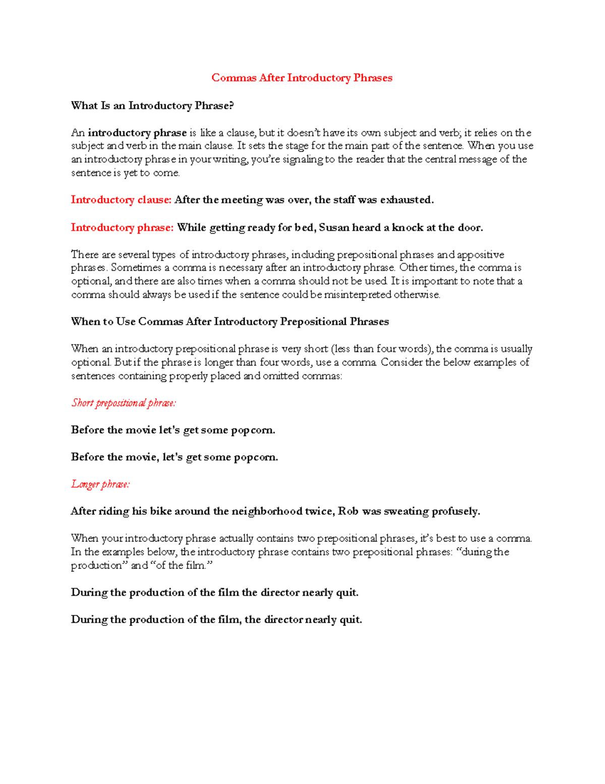 Commas After Introductory Phrases - It sets the stage for the main part ...