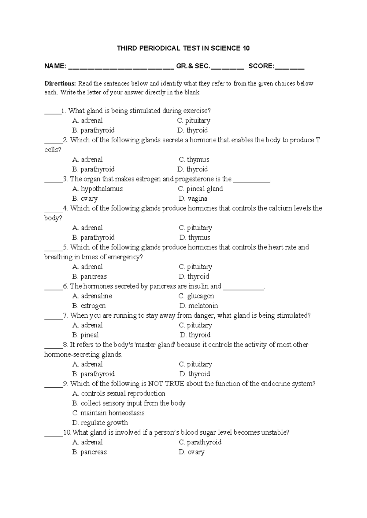 PT G10 SCI - periodical - THIRD PERIODICAL TEST IN SCIENCE 10 NAME