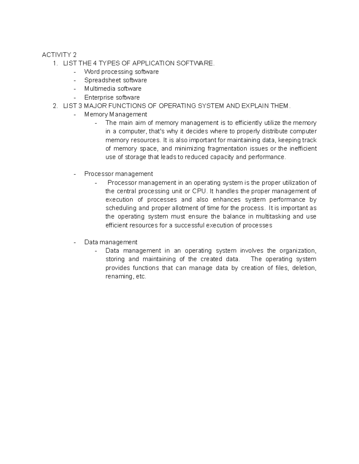 Activity 2 OL IT01 - ACTIVITY 2 1. LIST THE 4 TYPES OF APPLICATION SOFTWARE. Word processing ...
