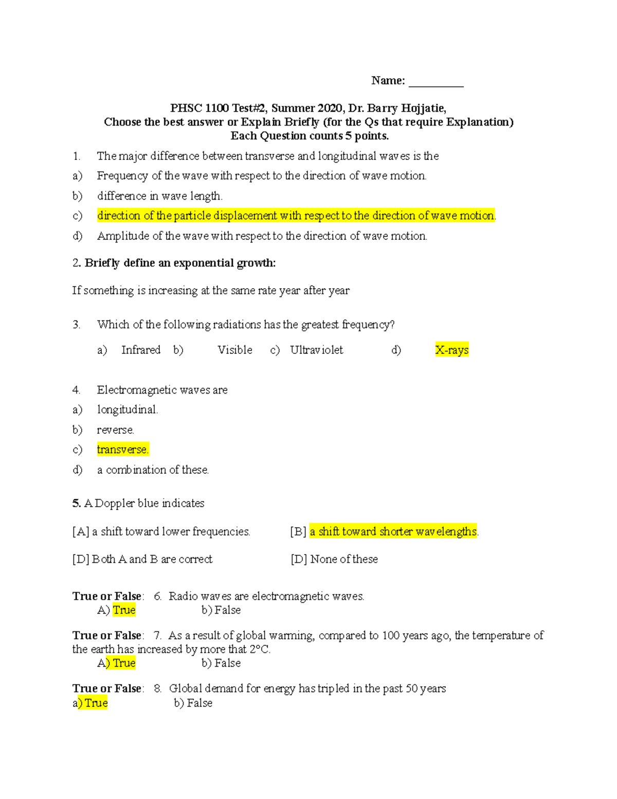 Test #2 - test 2 answers - Name: _________ PHSC 1100 Test#2, Summer ...