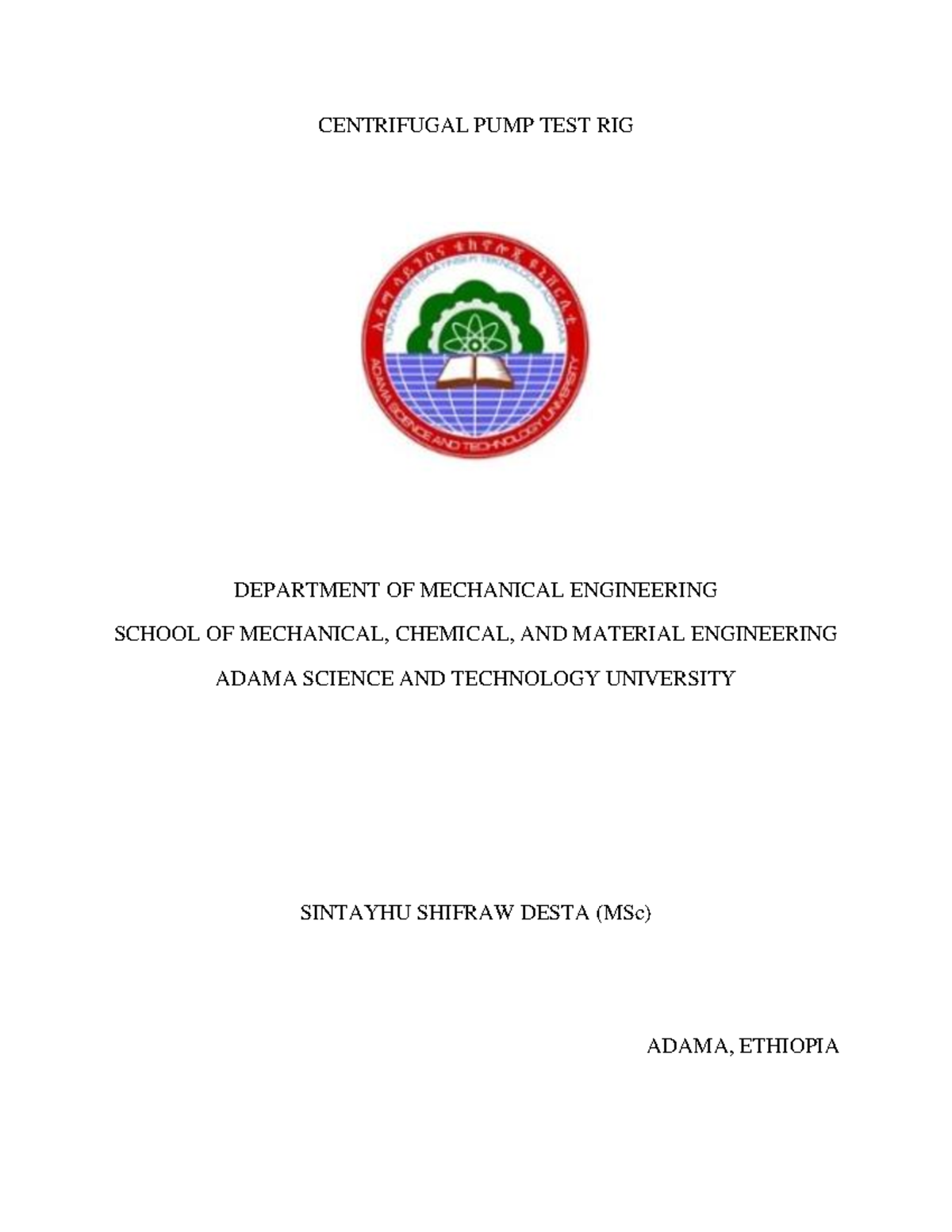 Centrifugal pump guide - CENTRIFUGAL PUMP TEST RIG DEPARTMENT OF ...