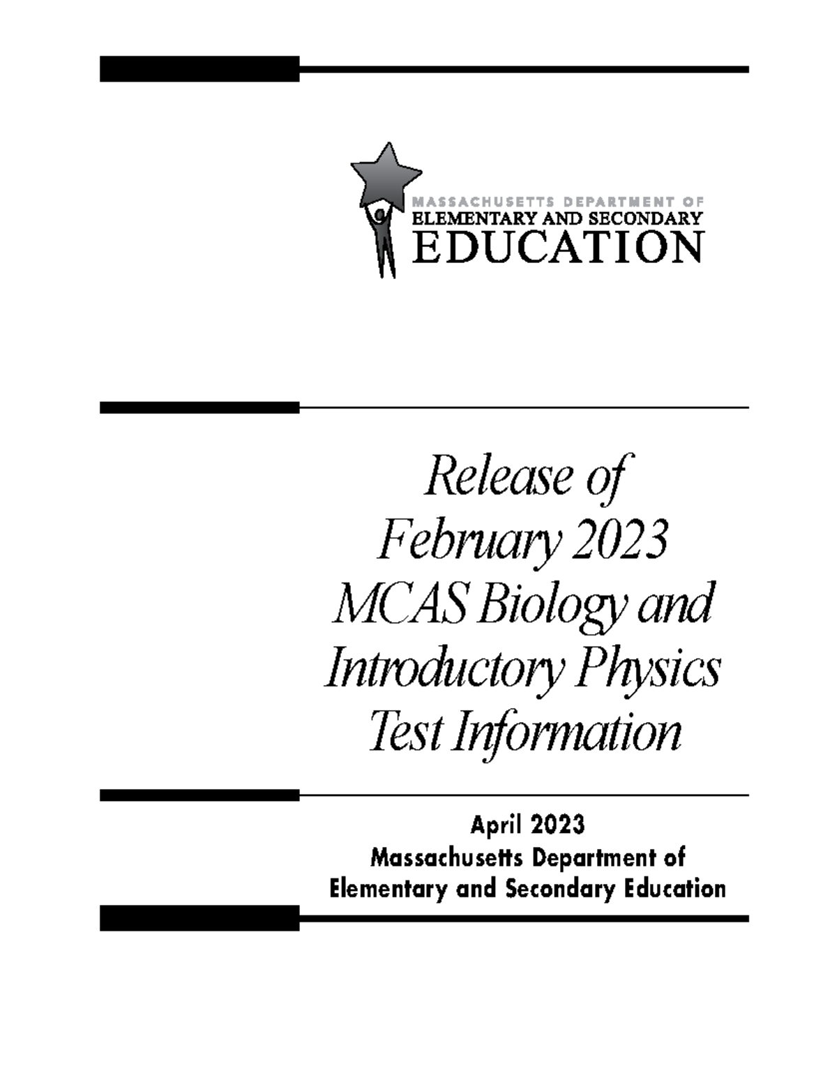 2023 February Biology MCAS - Release of February 2023 MCAS Biology and ...