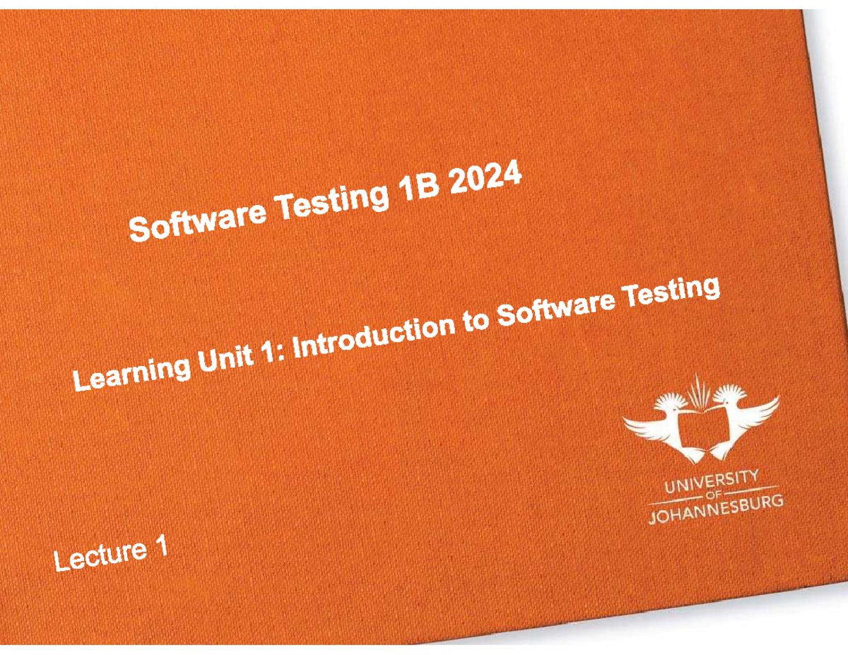 Learning Unit 1 Introduction To Software Testing Content Definition Of Software Testing