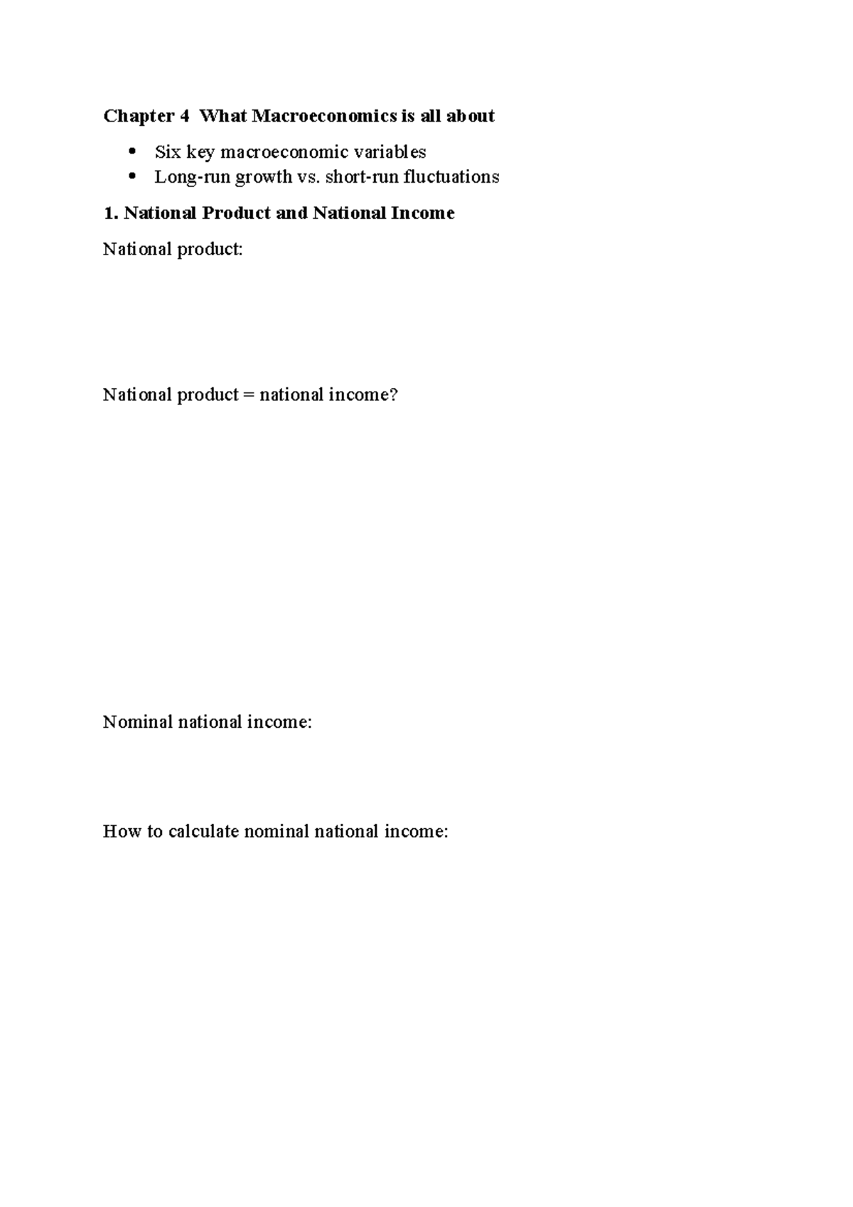 Chapter 4 - 2nd year - Chapter 4 What Macroeconomics is all about Six key macroeconomic ...