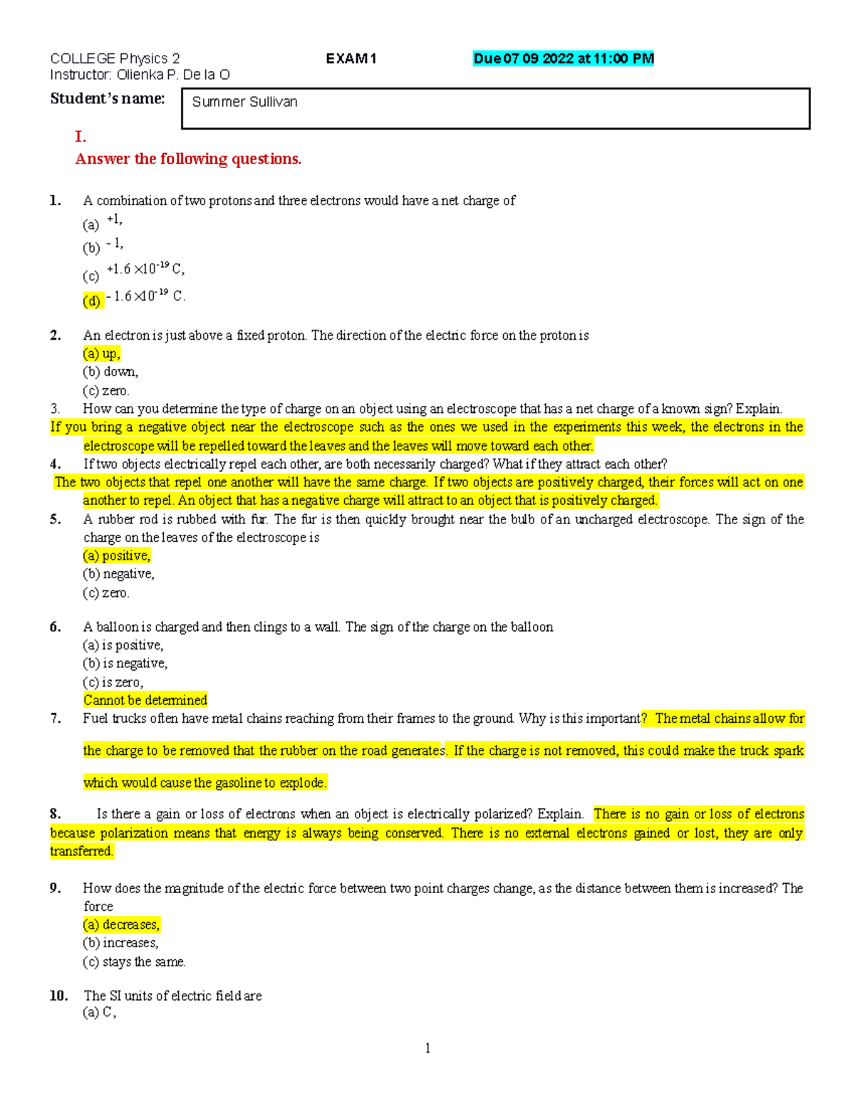EXAM 1 Colphys 2 07 07 2022 - COLLEGE Physics 2 EXAM 1 Due 07 09 2022 ...
