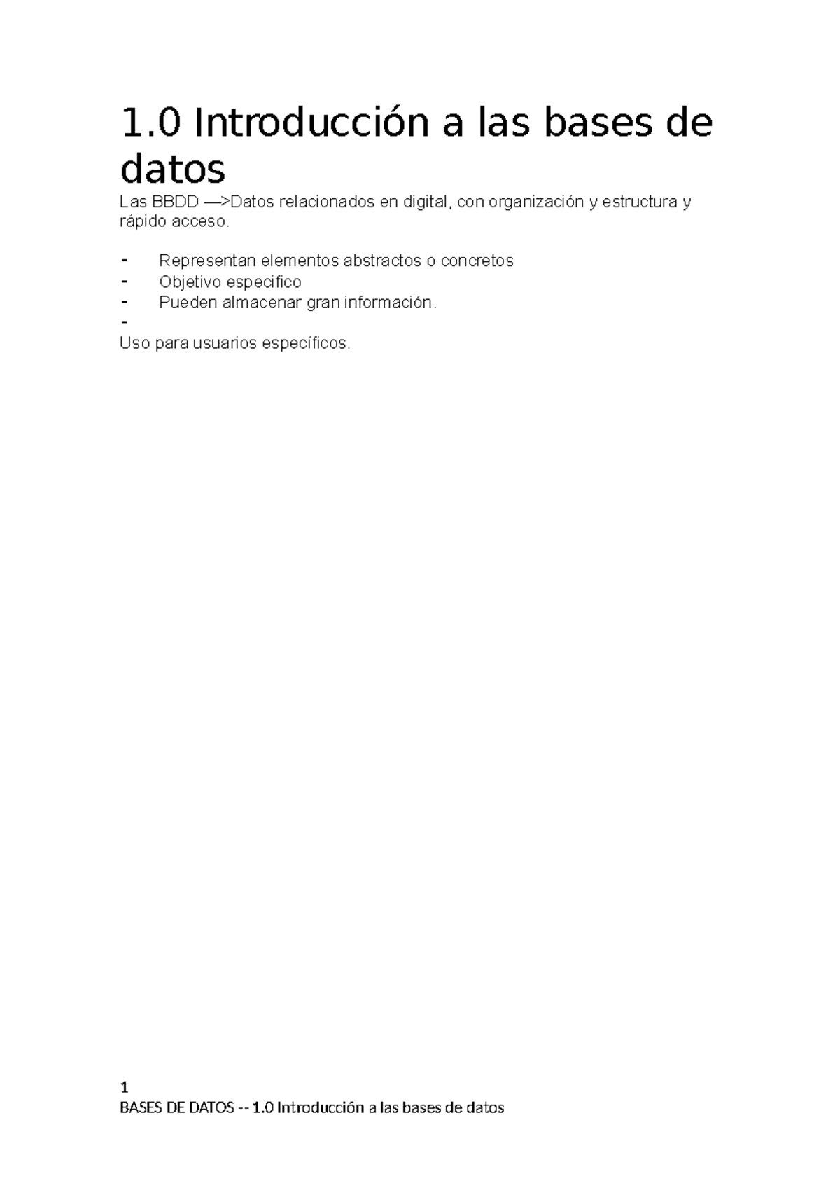 1. Introduccion a las bases de datos (BBDD) - 1 Introducción a las bases de datos Las BBDD - Studocu