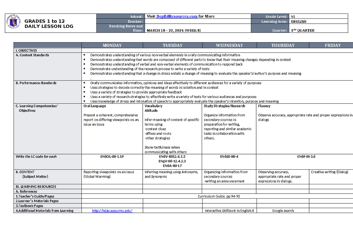 DLL English 6 Q3 W8 - GRADES 1 to 12 DAILY LESSON LOG School: Visit DepEdResources for More ...