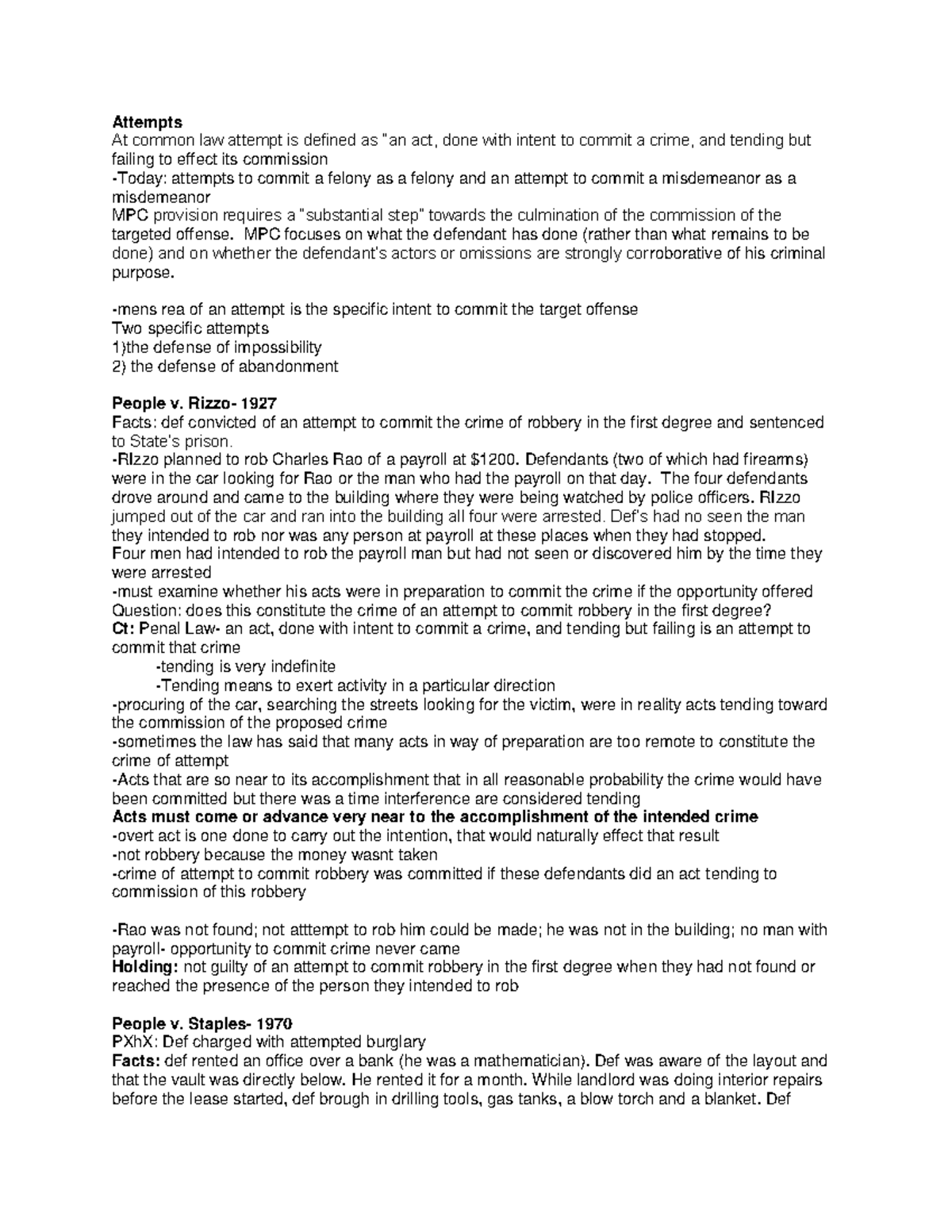 Attempt notes - Attempts At common law attempt is defined as “an act ...