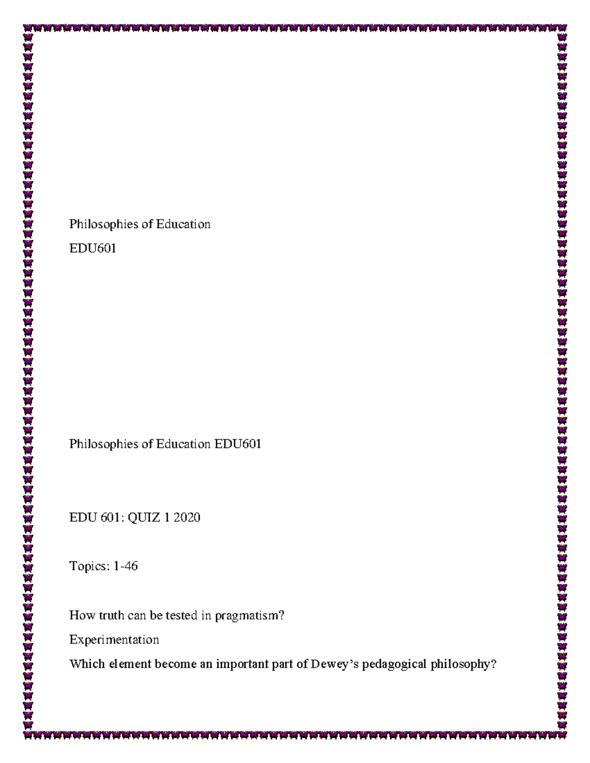 Philosophies of Education - Philosophies of Education EDU Philosophies of Education EDU EDU 601 ...