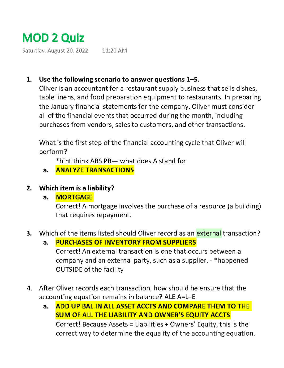 MOD 2 Quiz - MOD 2 Quiz - Use the following scenario to answer ...