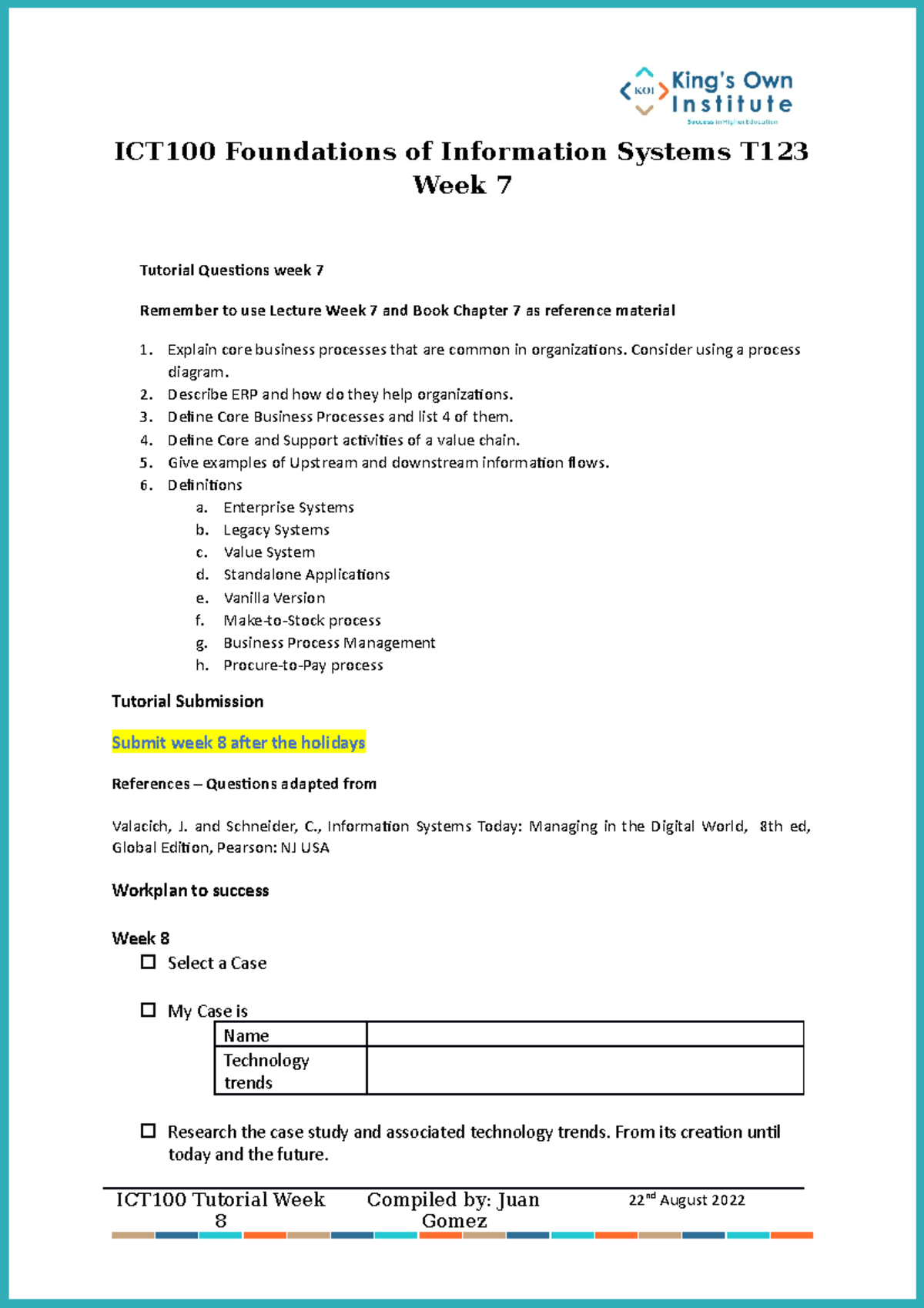 Week Tutorial 7 ICT100 T123 - ICT100 Foundations of Information Systems ...