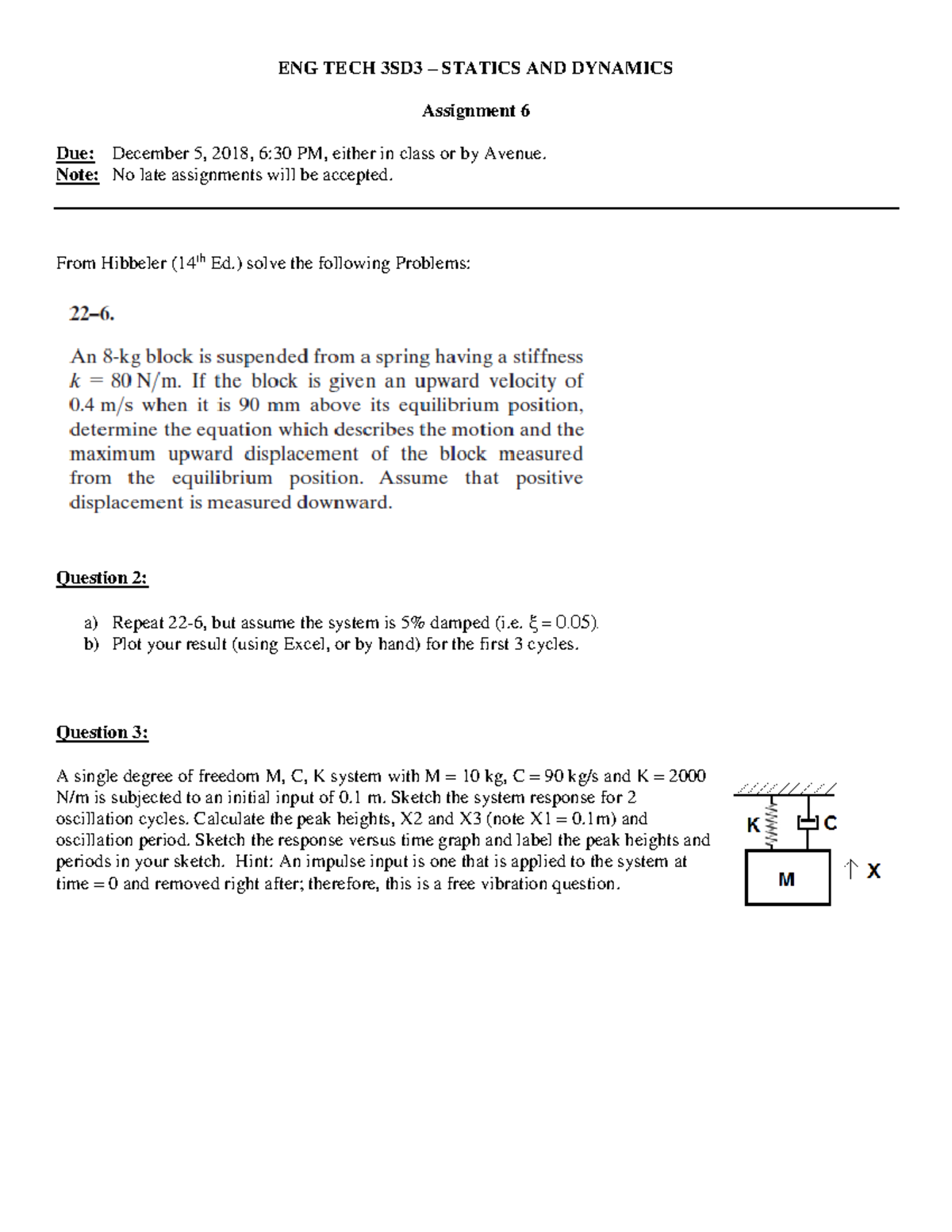 Assignment 6 - work and energy method - ENG TECH 3SD3 – STATICS AND ...