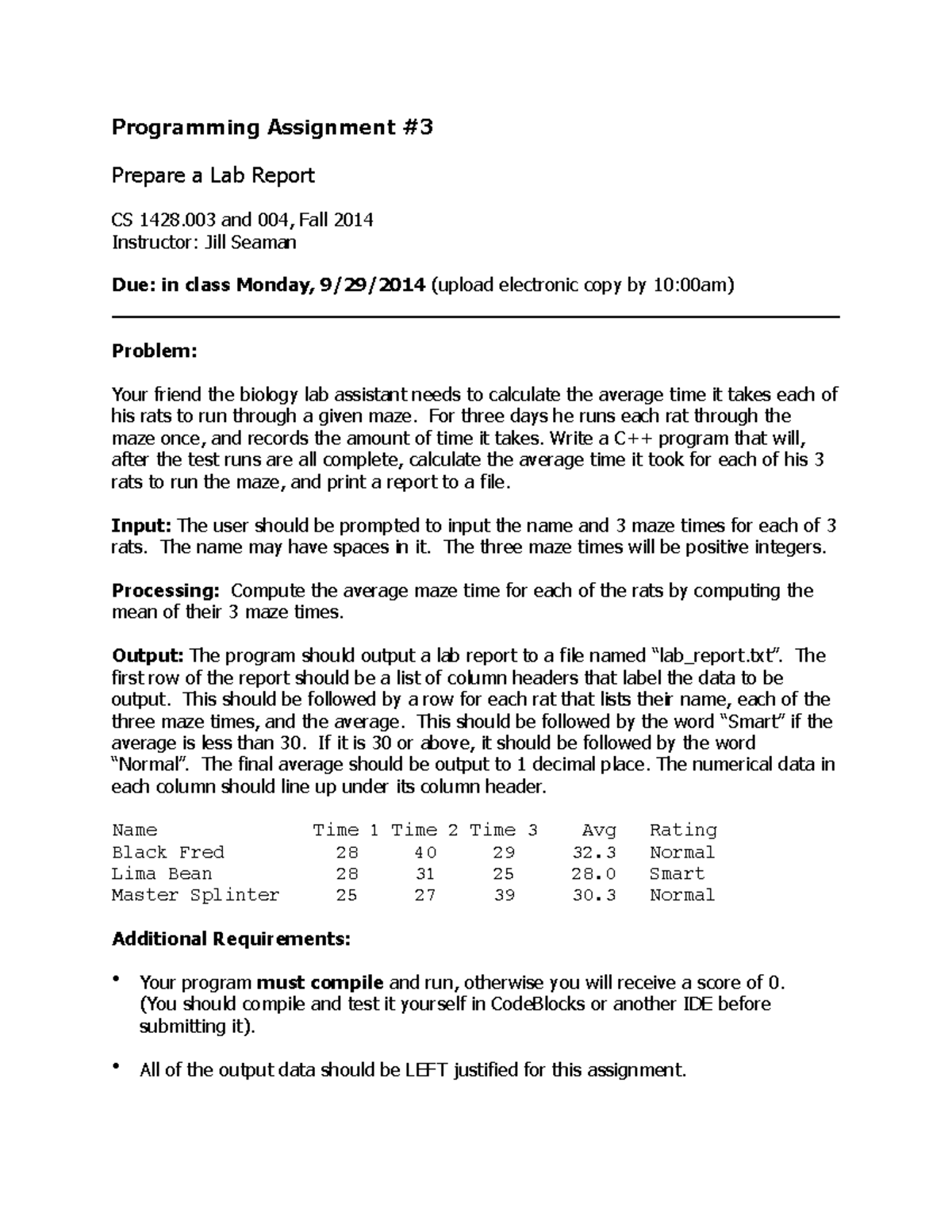 Assignment 3 - CS 1428 - Programming Assignment ! Prepare a Lab Report ! CS 1428 and 004, Fall ...