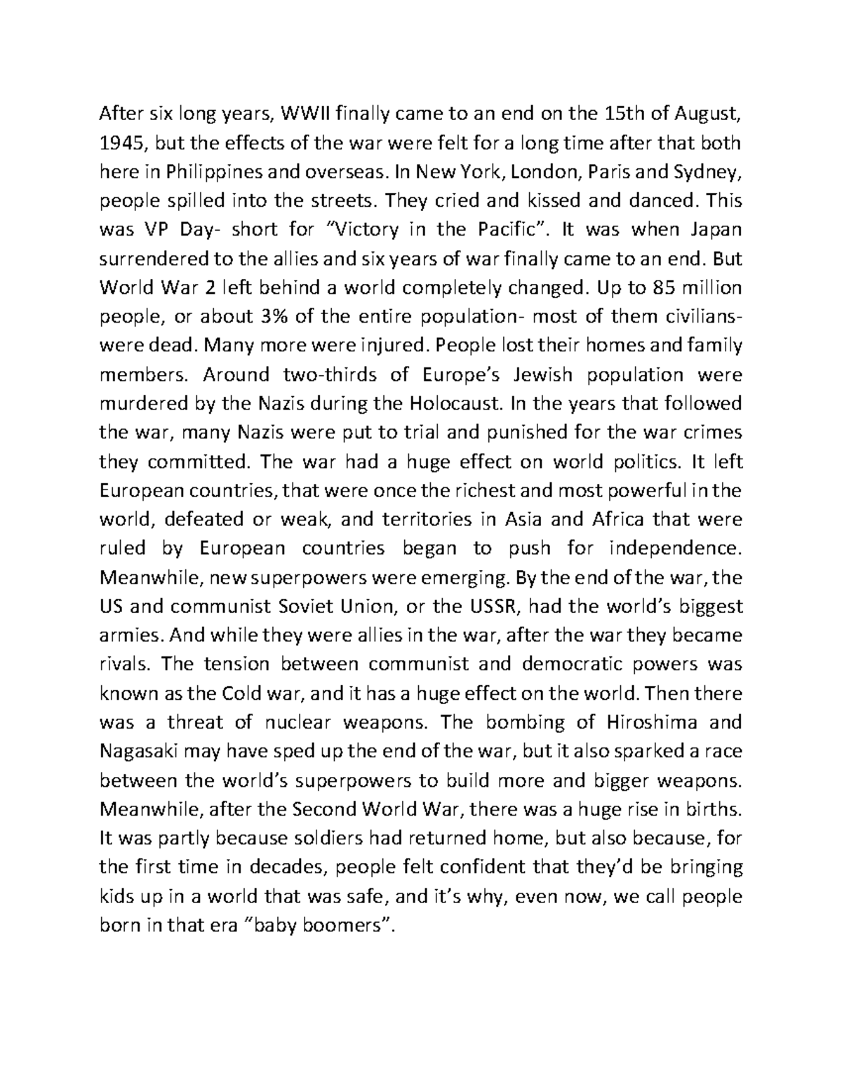 Aftermath OF THE WW2 - After six long years, WWII finally came to an ...