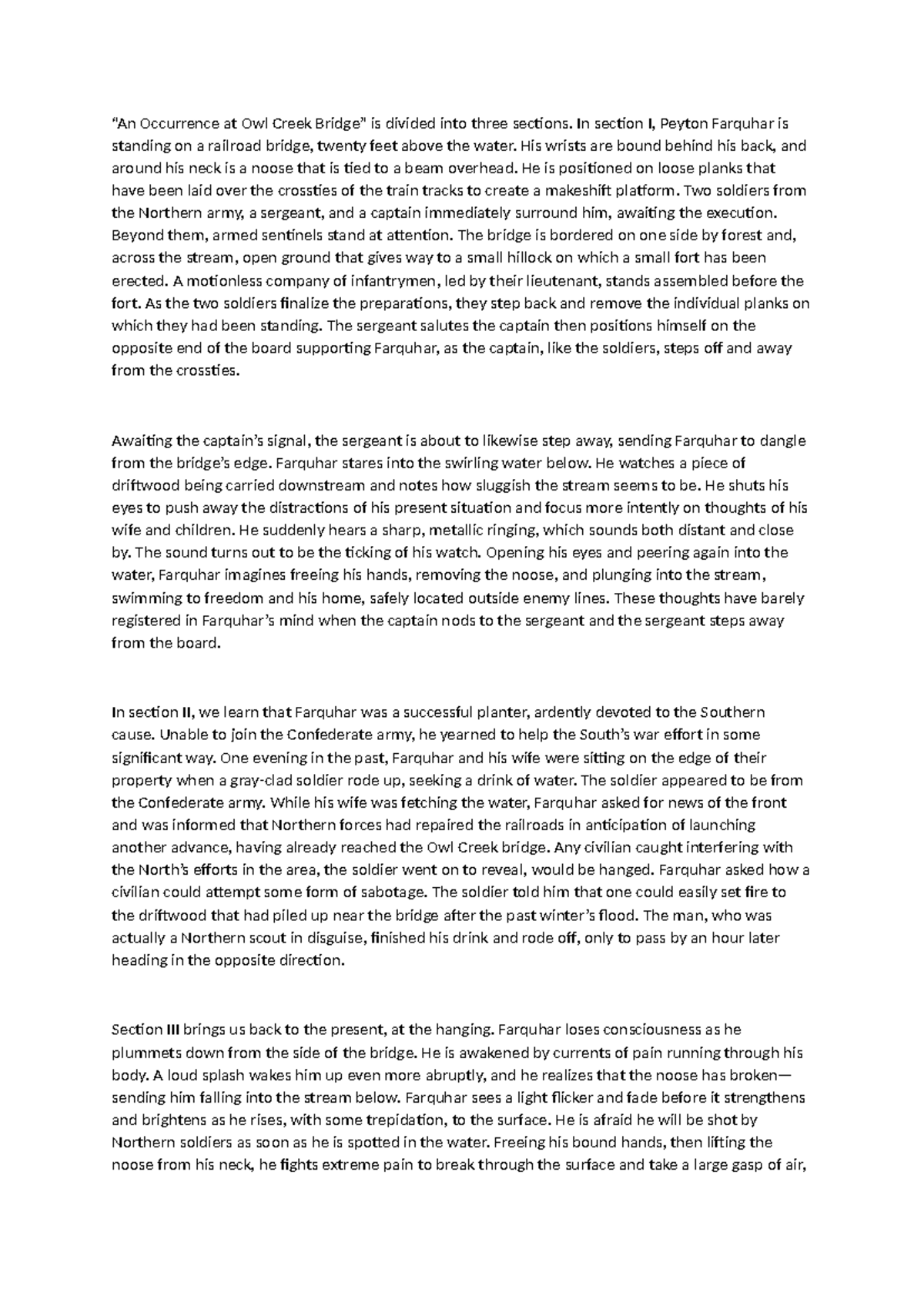 An Occurrence at Owl Creek Bridge - In section I, Peyton Farquhar is ...