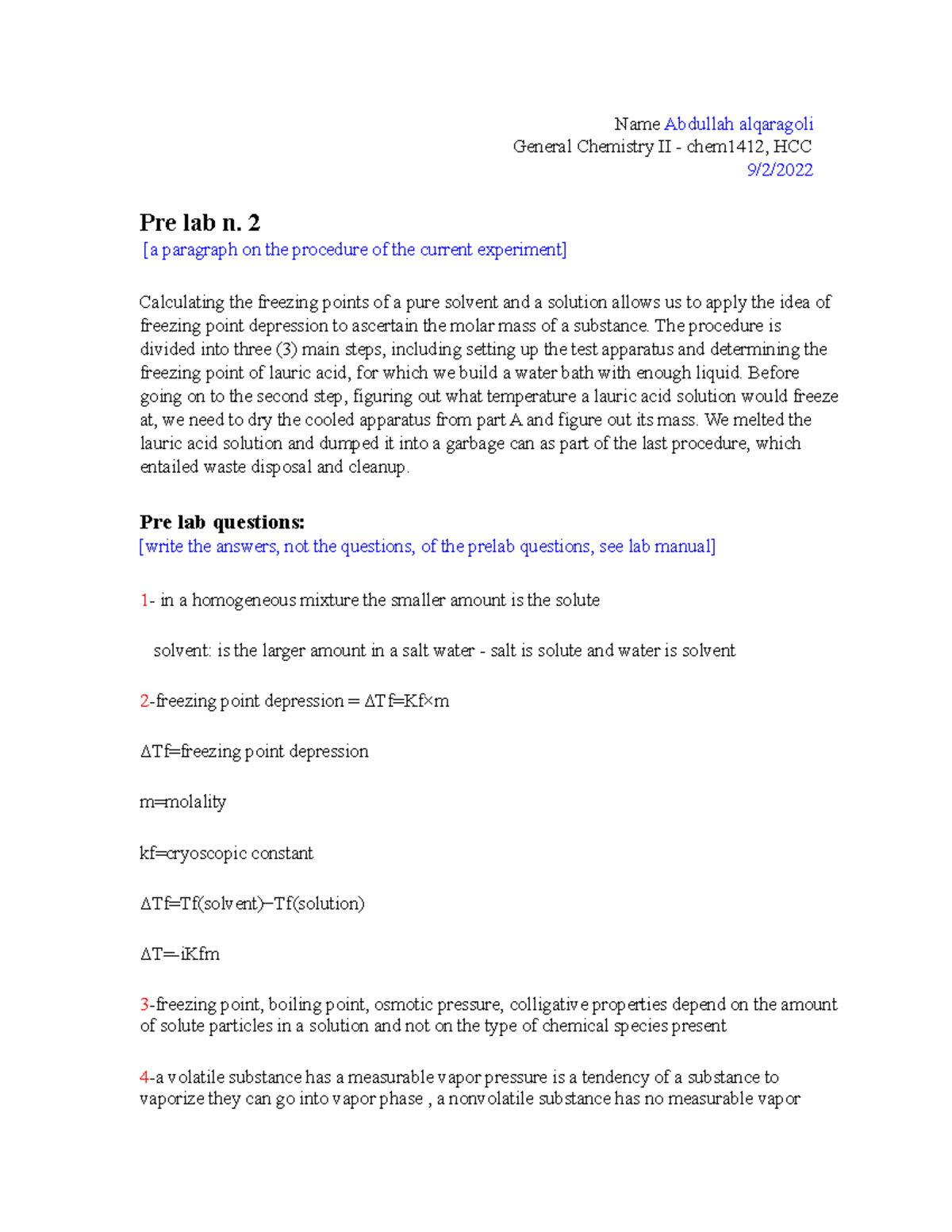 Pre 2 - Pre 2 - General Chemistry II - chem1412, HCCName Abdullah ...