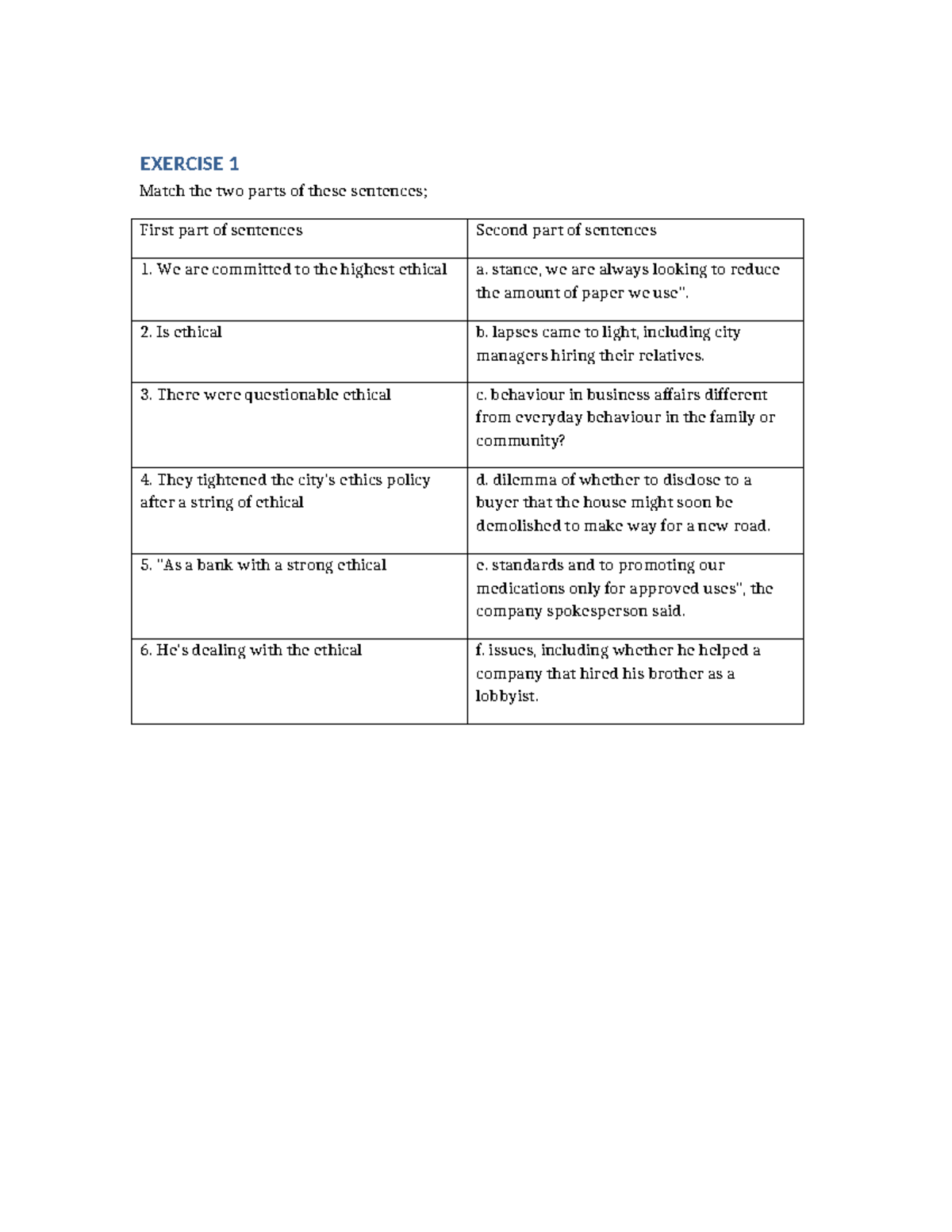 Exercise 1 Matching Sentences Corrected - EXERCISE 1 Match the two parts of these sentences ...