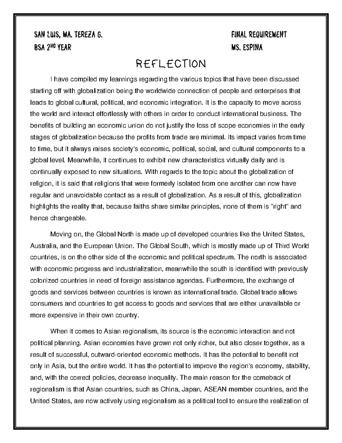 Reflection Paper - REFLECTION I have compiled my learnings regarding ...