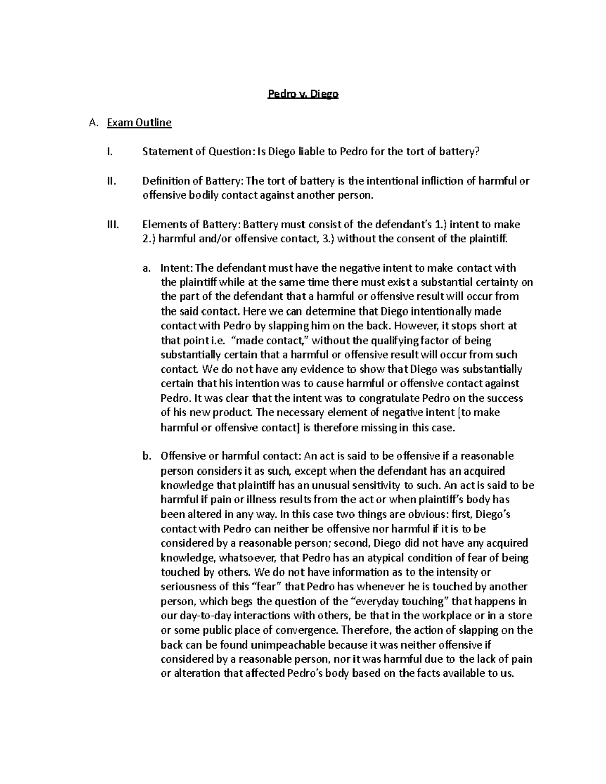Essay outline - Pedro v. Diego A. Exam Outline I. Statement of Question ...