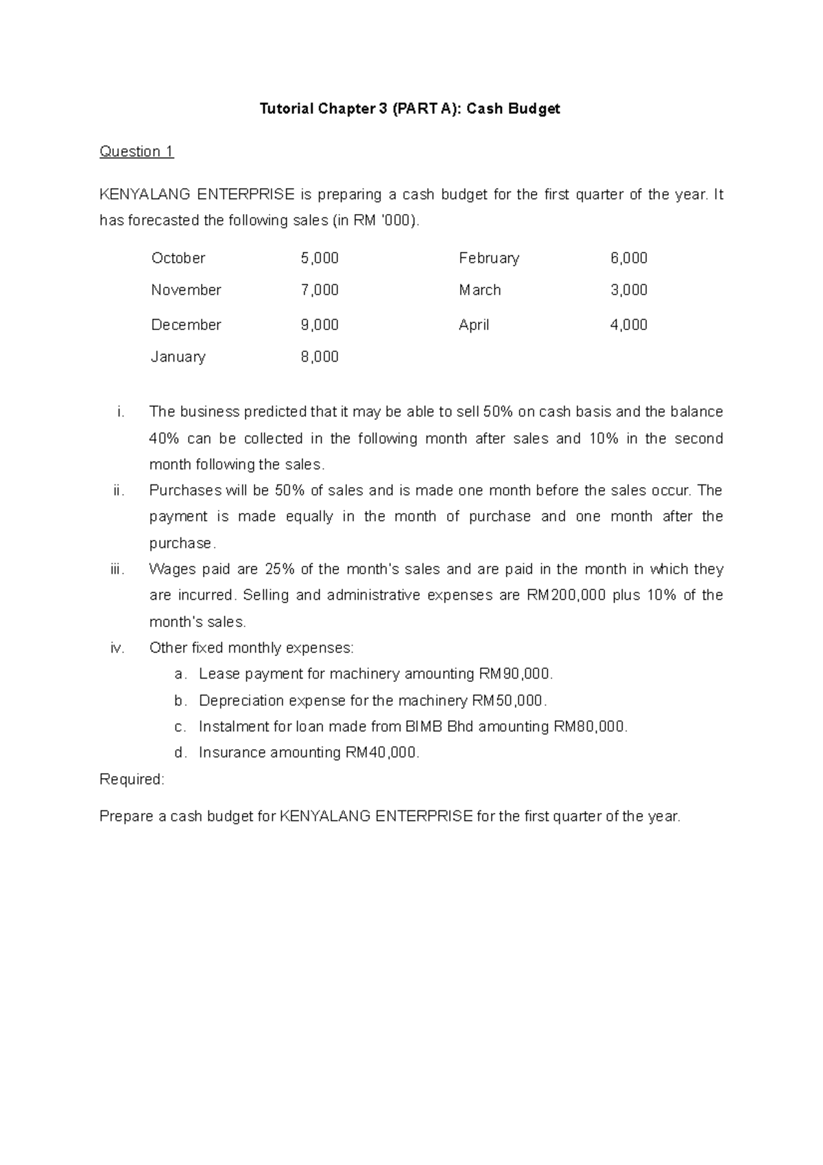 Tutorial Chapter 3 PART A Cash Budget - Tutorial Chapter 3 (PART A ...