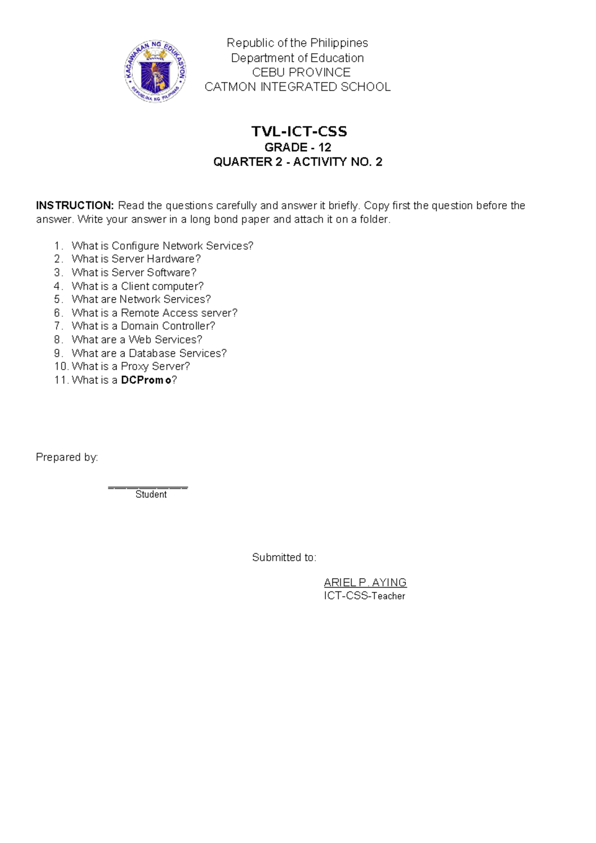 TVL-ICT-CSS-2ND Quarter Activity 2 - Republic of the Philippines ...