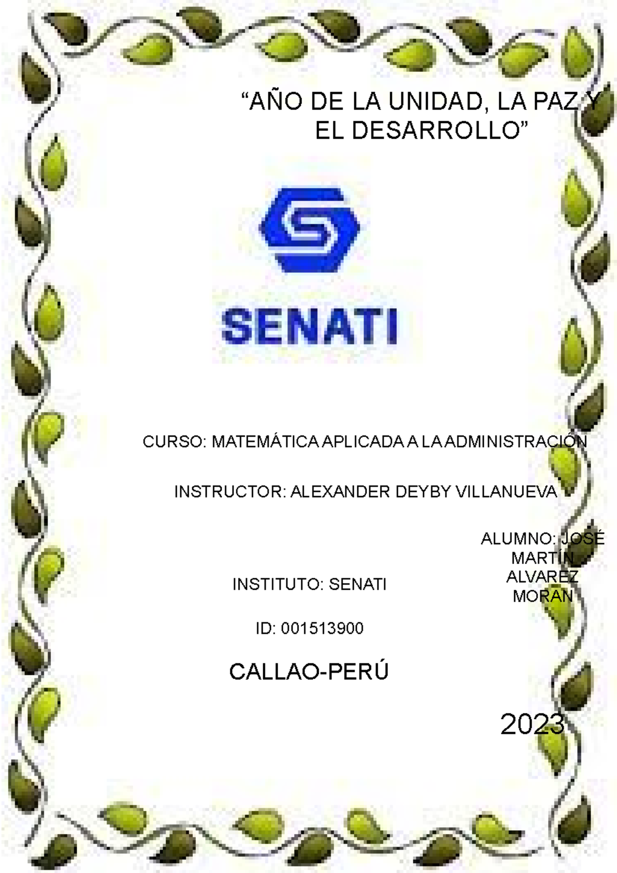 Avance entregable 1 - listo - CALLAO-PERÚ ####### ID: 001513900 ...