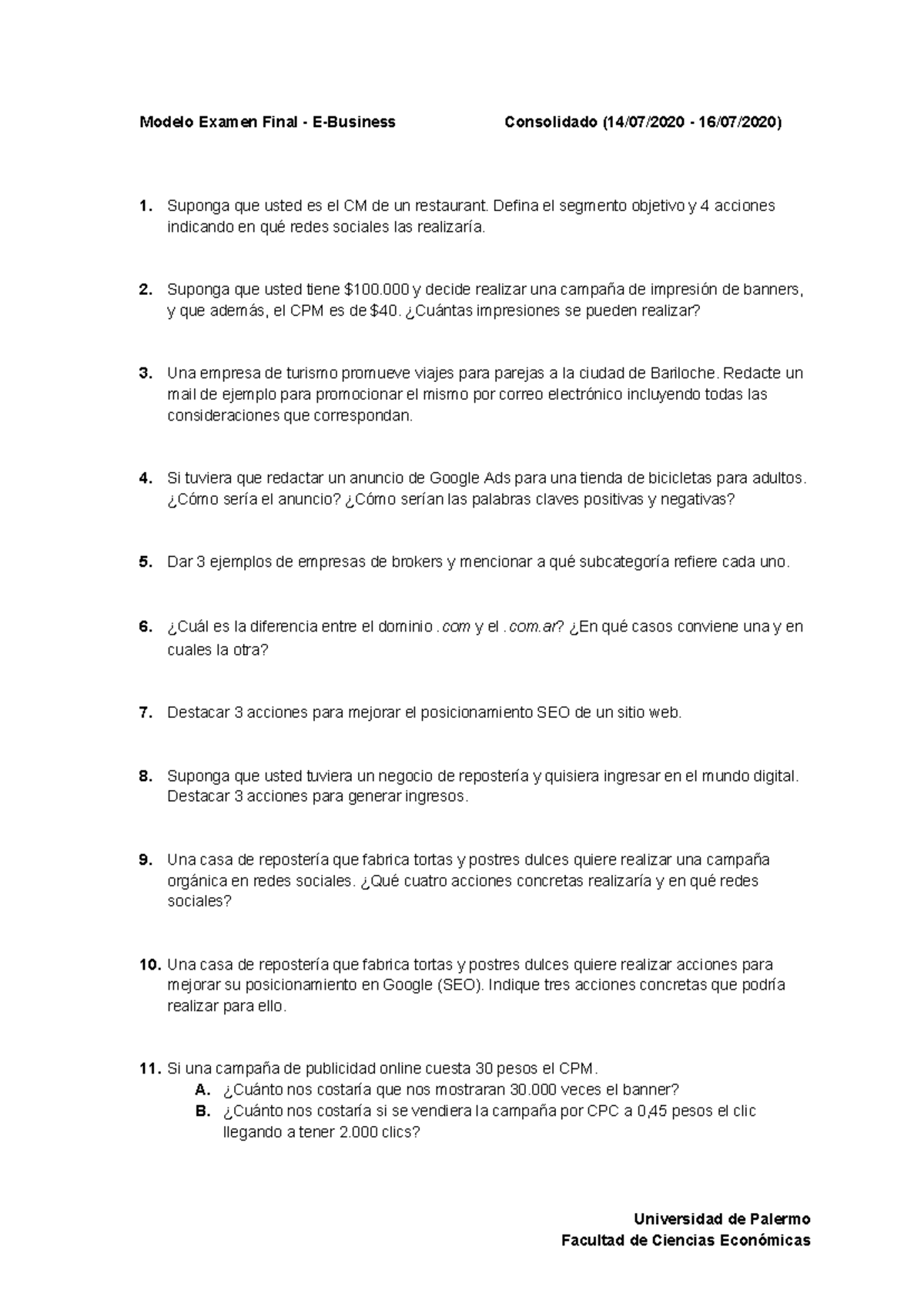 Modelo Examen Final - E-Business - Defina el segmento objetivo y 4 ...