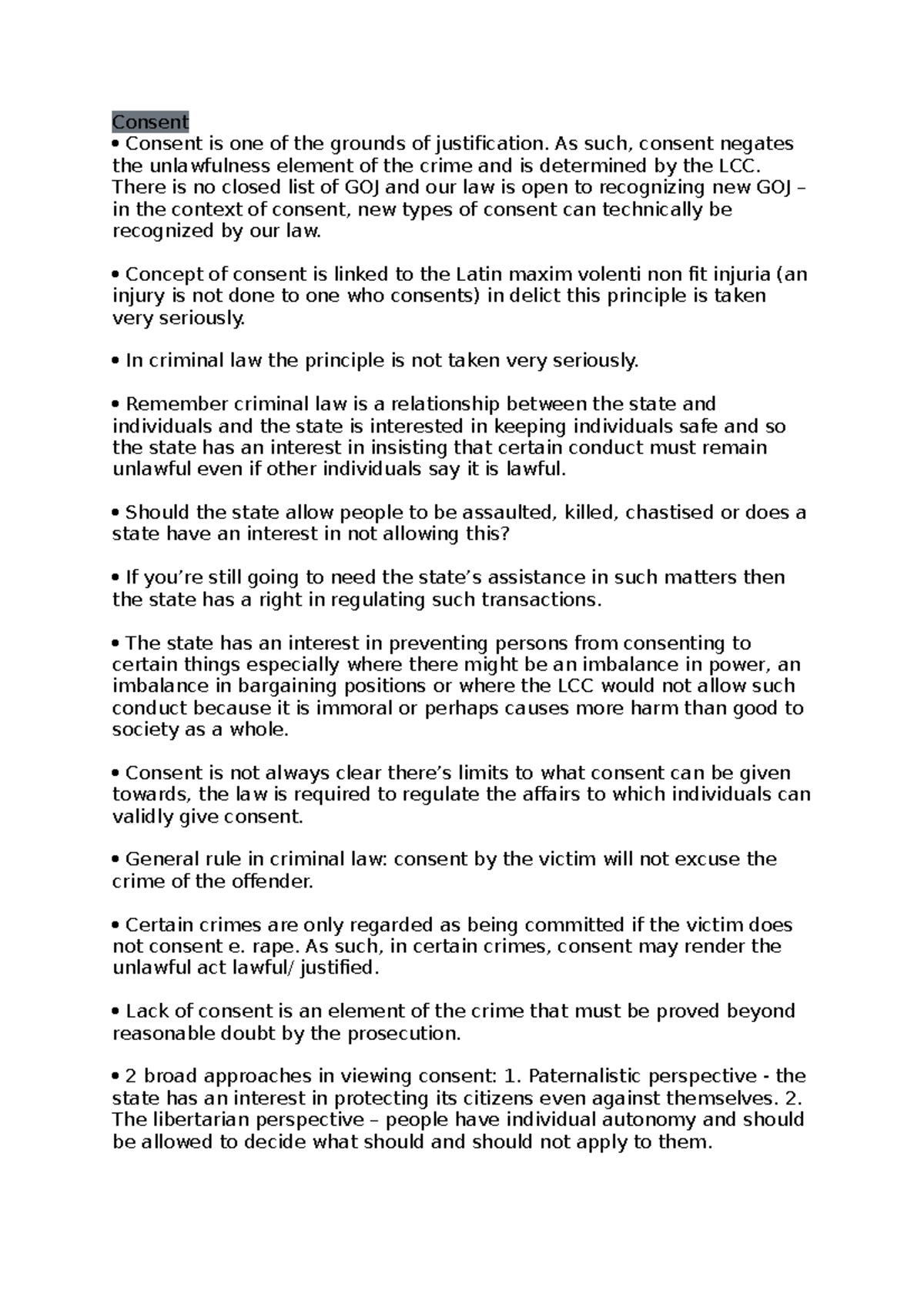 Consent notes - Consent Consent is one of the grounds of justification ...