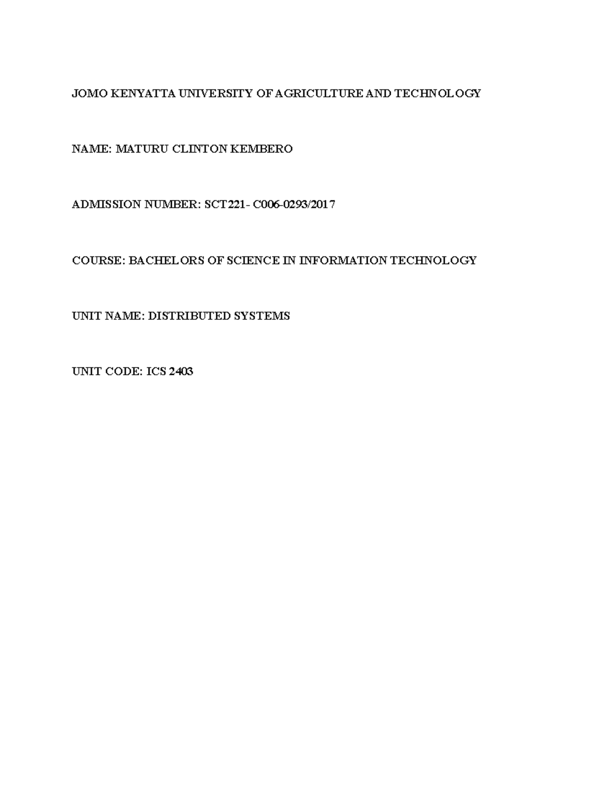 Distributed systems assignment - JOMO KENYATTA UNIVERSITY OF AGRICULTURE AND TECHNOLOGY NAME ...