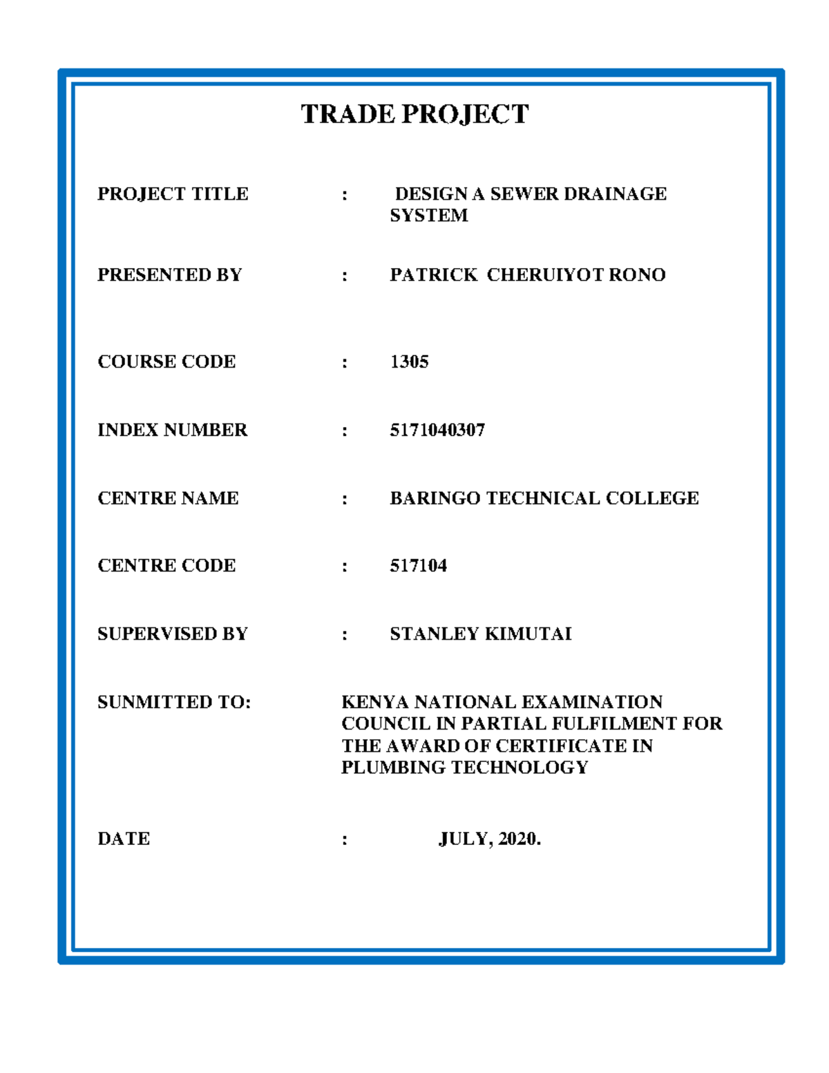 5171040307 - important - TRADE PROJECT PROJECT TITLE : DESIGN A SEWER ...