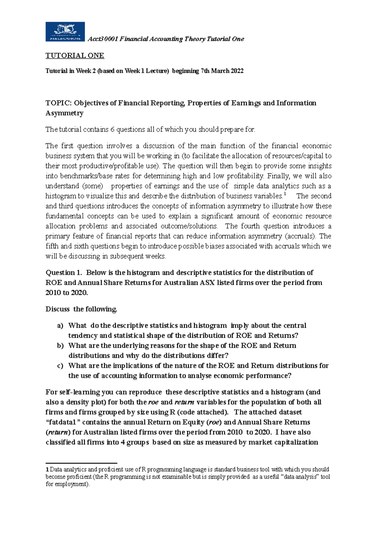 Tutorial One +Solutions - TUTORIAL ONE Tutorial in Week 2 (based on Week 1 Lecture) beginning ...