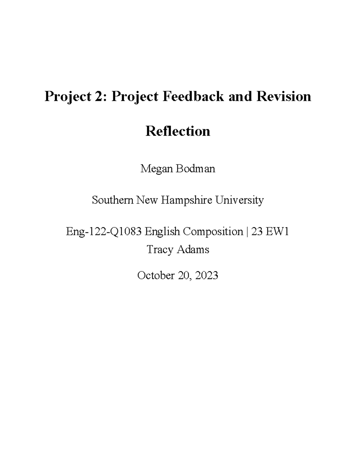 8-2 Project Feedback and Revision Reflection - Project 2: Project ...