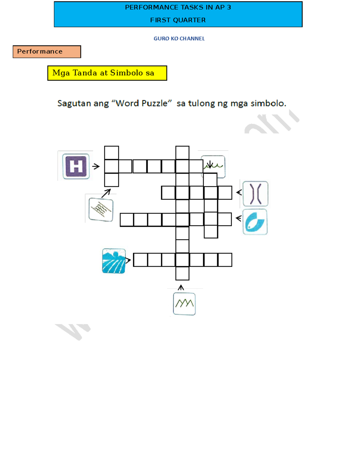 Arpan-3 - PERFORMNACE TASK - PERFORMANCE TASKS IN AP 3 FIRST QUARTER Performance Mga Tanda at ...