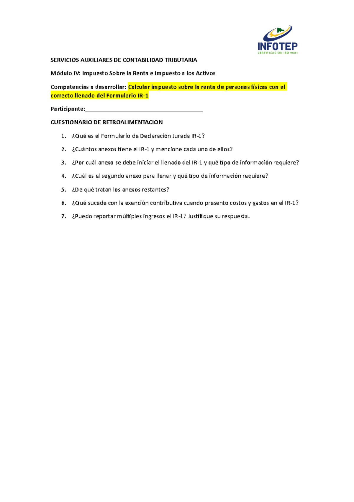 Practica I Declaracion Jurada DE Persona Fisica IR-1 Modulo IV ...