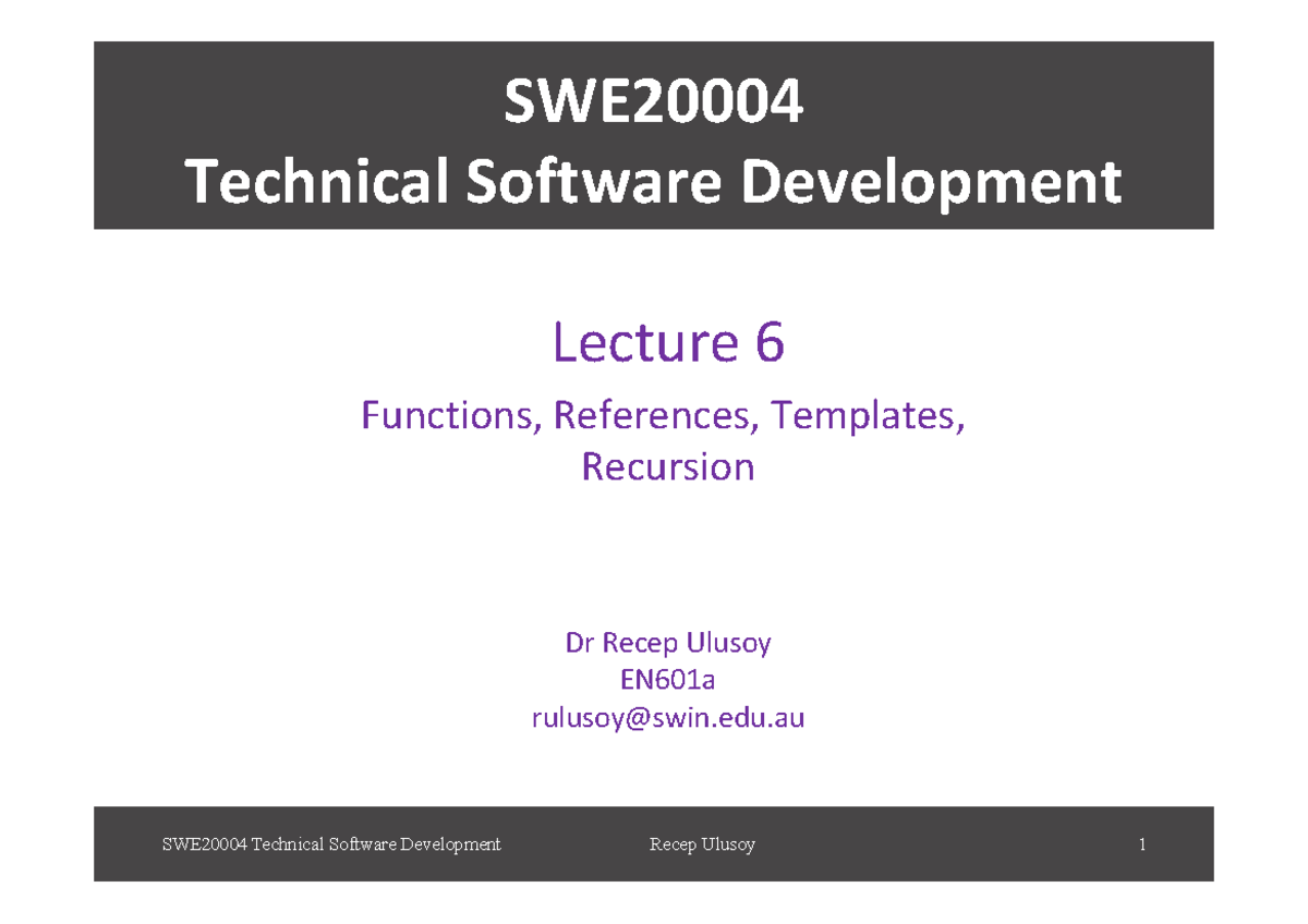 Lecture 06 - technical software - SWE20004 Technical Software ...