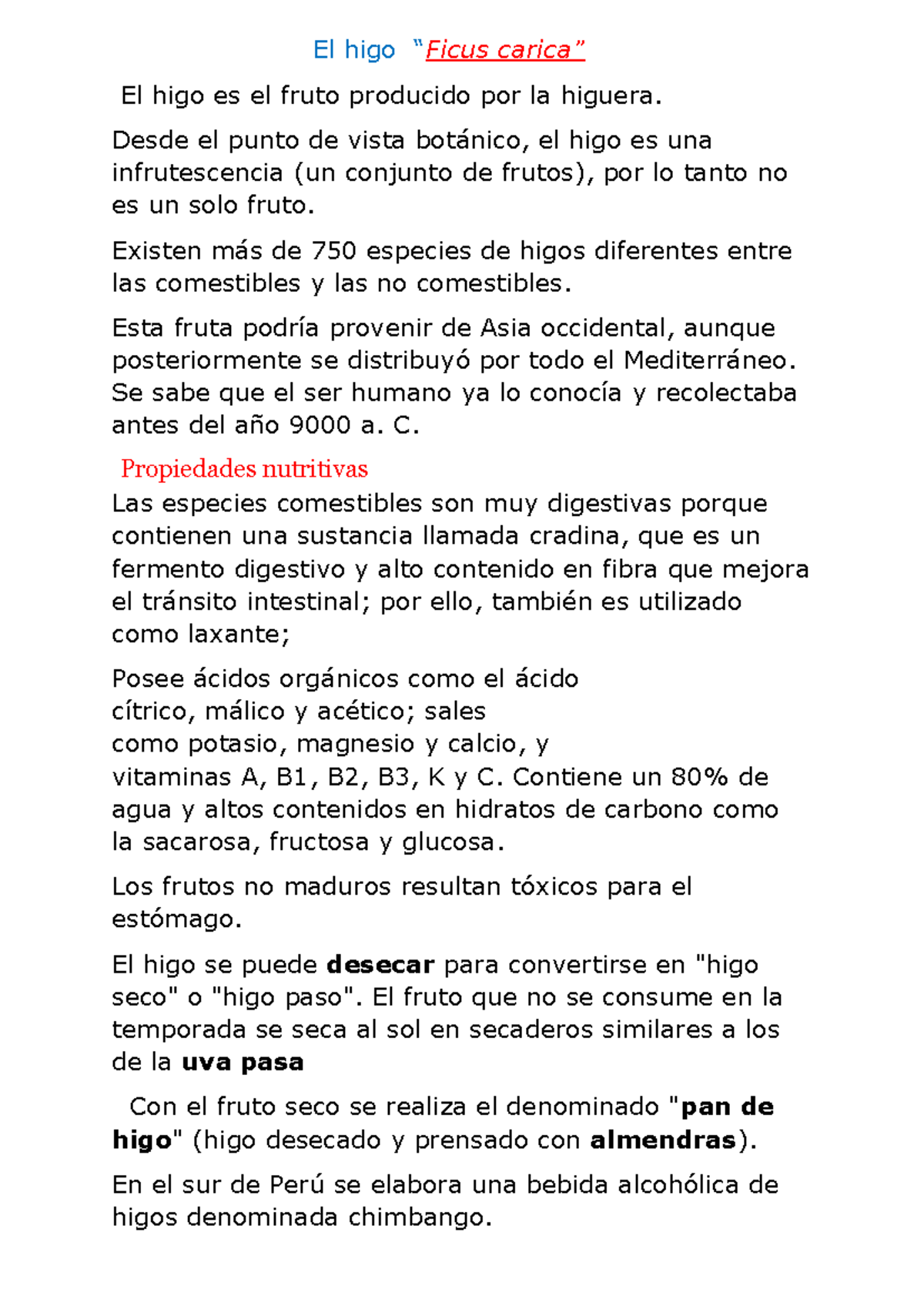 origen y propiedades del higo - El higo “Ficus carica” El higo es el ...