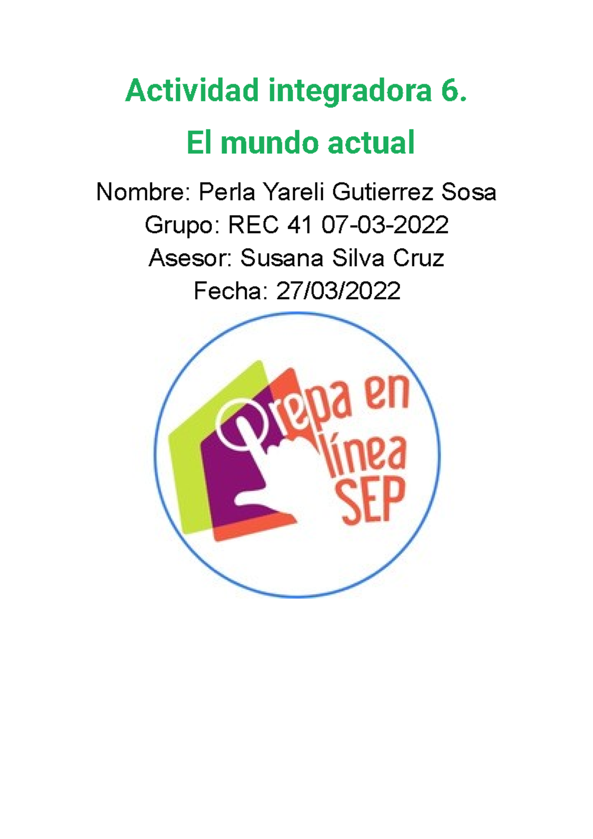 Gutierrez Sosa Perla M10S3 AI6 - Actividad integradora 6. El mundo ...