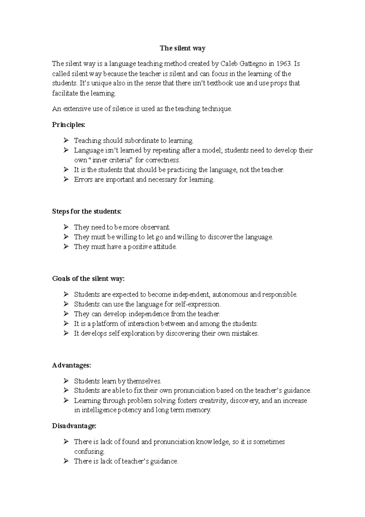 The silent way - The silent way The silent way is a language teaching ...