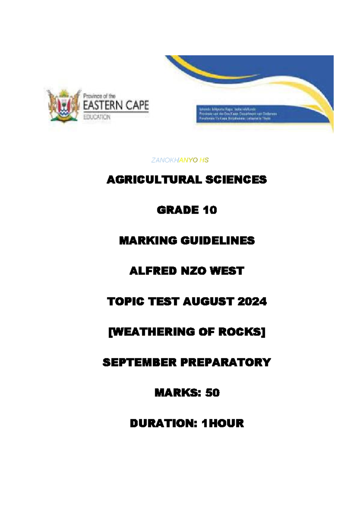 Grade 10 Topic TEST 1 Marking Guide - ZANOKH AGRICULTURAL SCIENCES ...