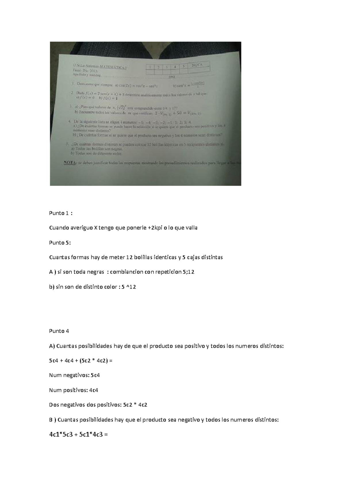 Final Diciembre 2013 - Punto 1 : Cuando averiguo X tengo que ponerle ...