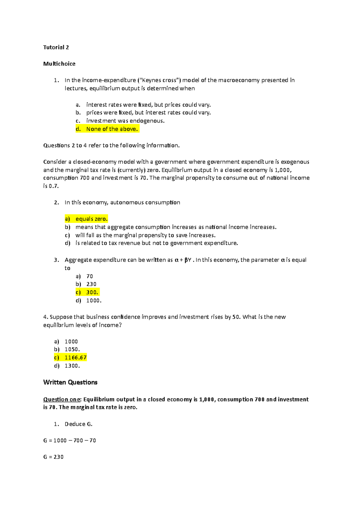 Econ Tutorial 2 - Tutorial 2 Multichoice 1. In the income-expenditure (“Keynes cross”) model of ...