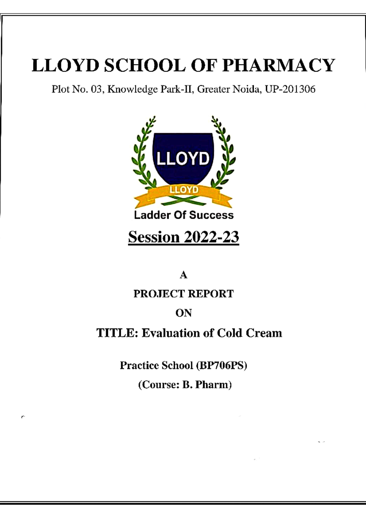 Krishna maske project - Hospital training report - LLOYD SCHOOL OF ...