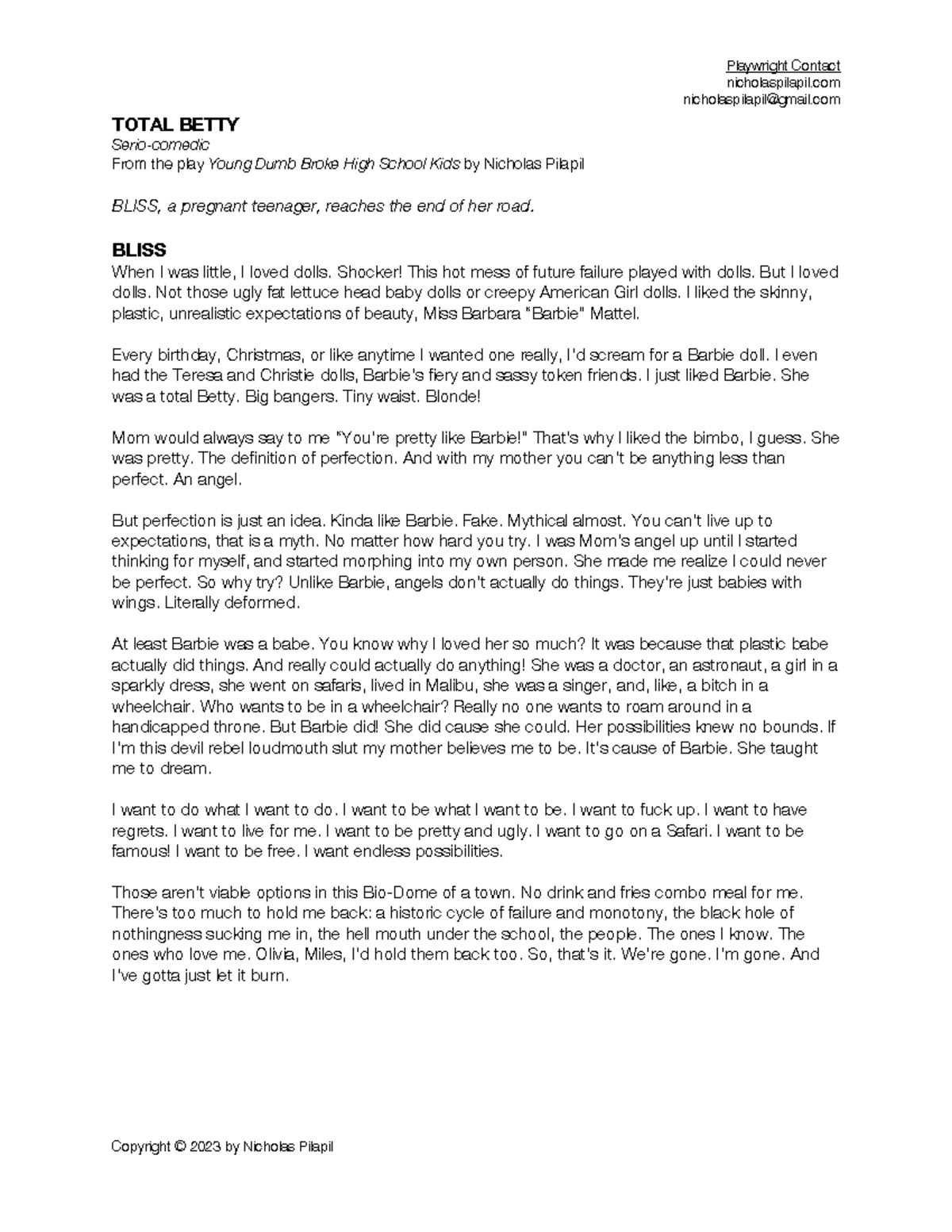 Bliss Ydbhk Monologue - Fav. C - Playwright Contact nicholaspilapil nicholaspilapil@gmail ...