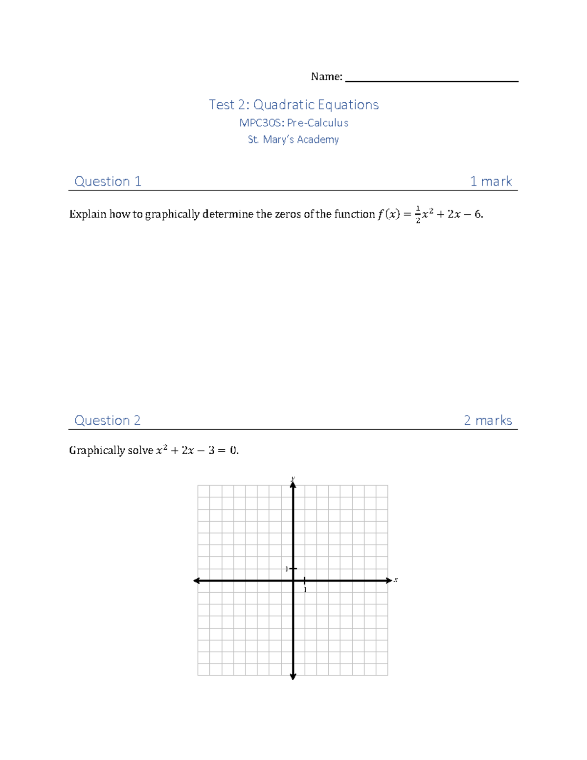 Retest Topic 2 (2023) - Name: Test 2 : Quadratic Equations MPC 3 0S ...