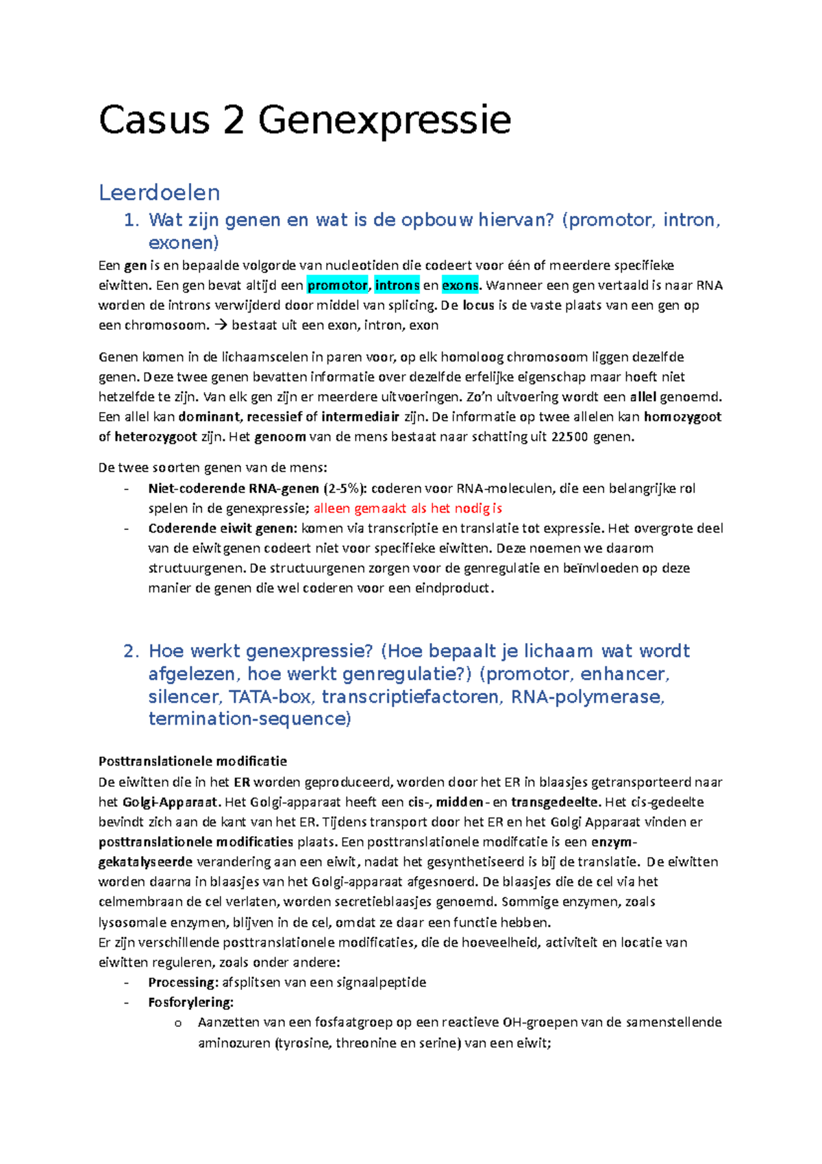 Casus 2 Genexpressie - Casus 2 Genexpressie Leerdoelen 1. Wat zijn ...
