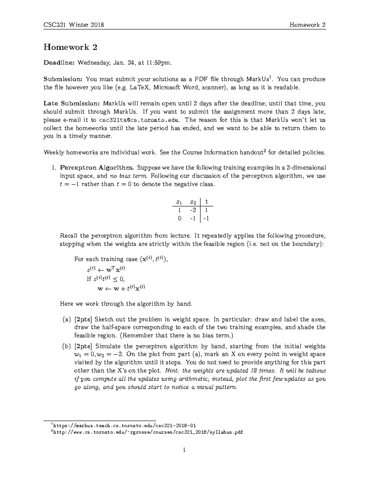 Hw2 handout - CSC321 Winter 2018 Homework 2 Homework 2 Deadline: Wednesday, Jan. 24, at 11:59pm ...