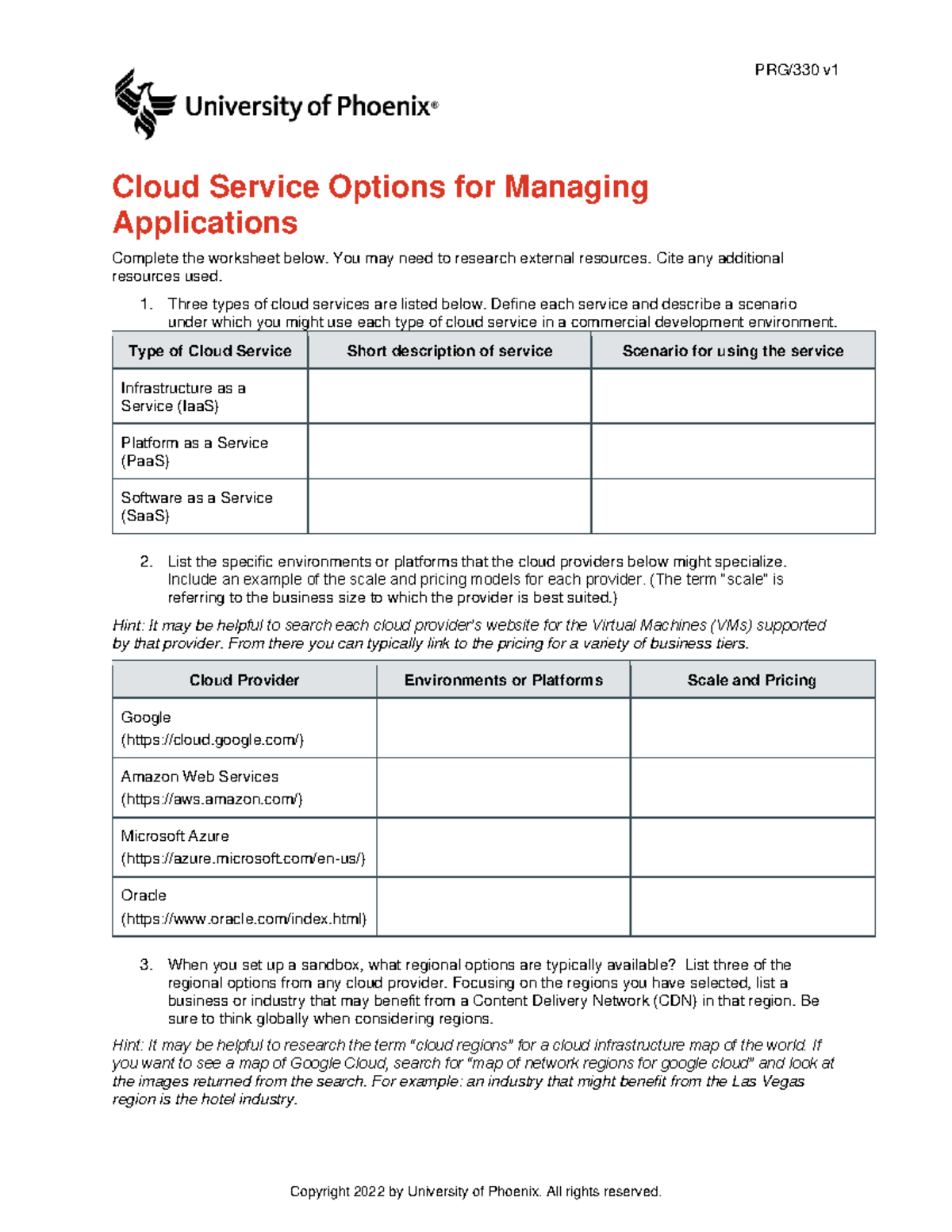 Prg330 v1 wk5 cloud service options for managing applications - PRG/ 330 v 1 Copyright 202 2 by ...